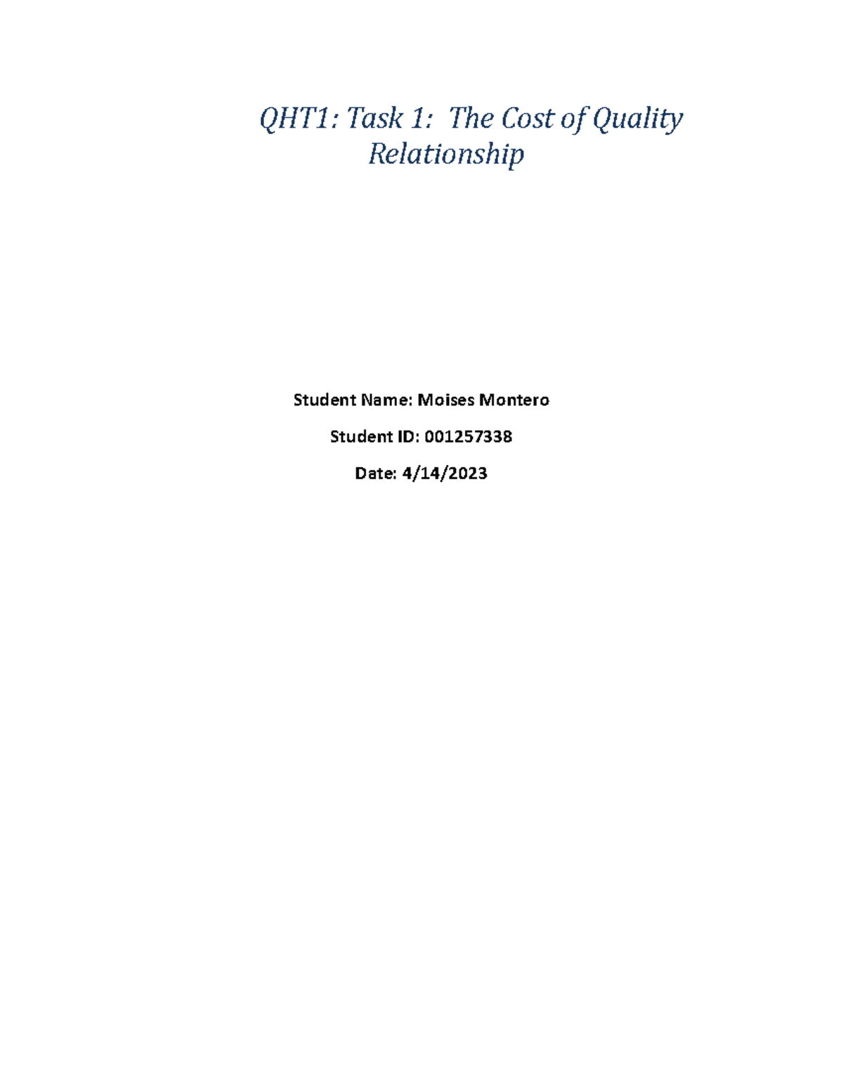 QHT1 Task 1 - sample - QHT1: Task 1: The Cost of Quality Relationship ...