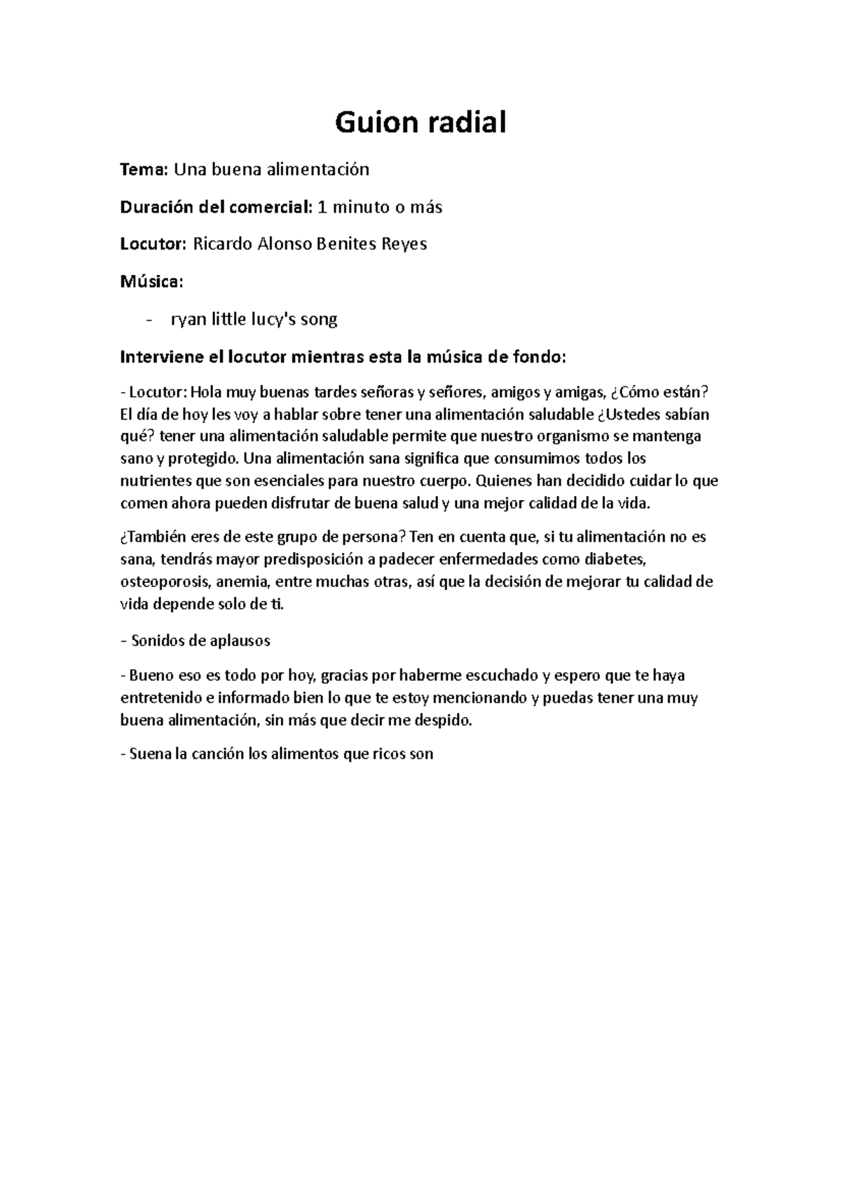 Guion radial - bellakaaaa - Guion radial Tema: Una buena alimentación Duración del comercial: 1 ...