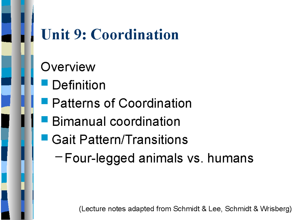 Lecture Notes, Lecture Coordination - Unit 9: Coordination Overview ...