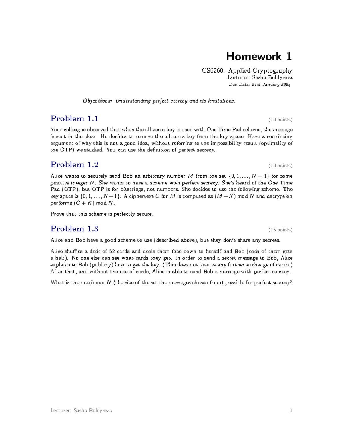 HW1 - Homework 1 questions - Homework 1 CS6260: Applied Cryptography Lecturer: Sasha Boldyreva ...