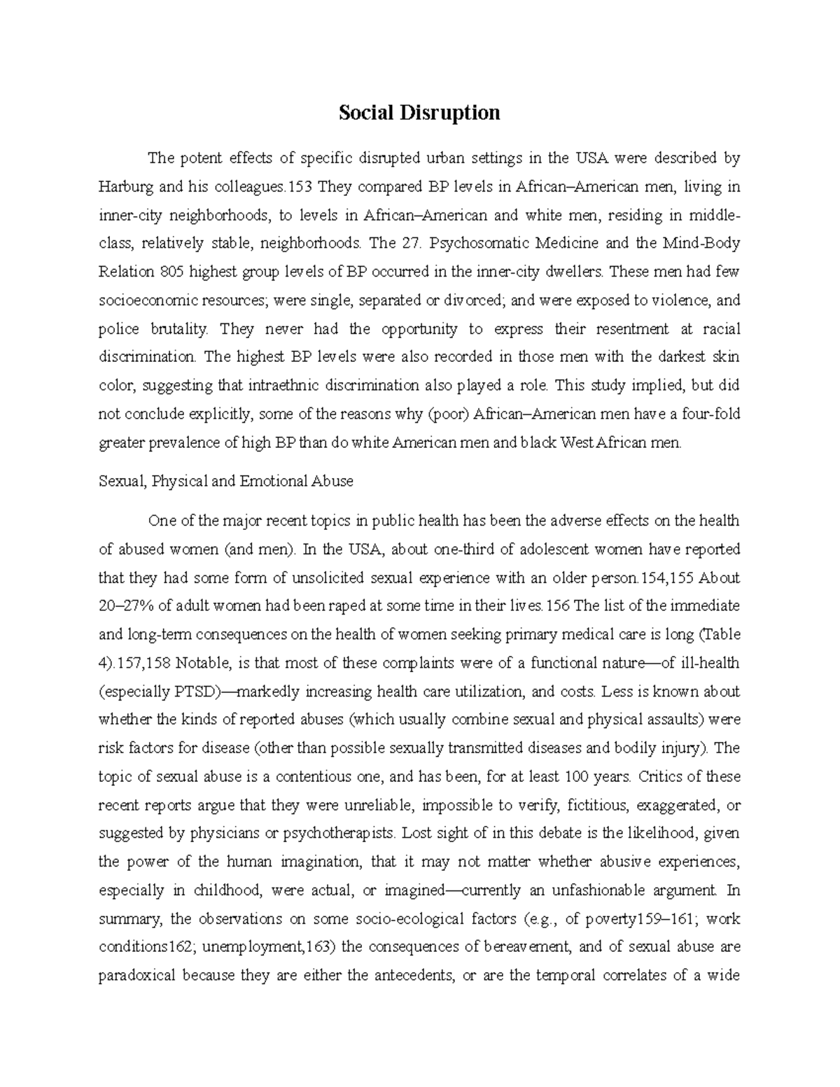 Social Disruption - Social Disruption The potent effects of specific ...