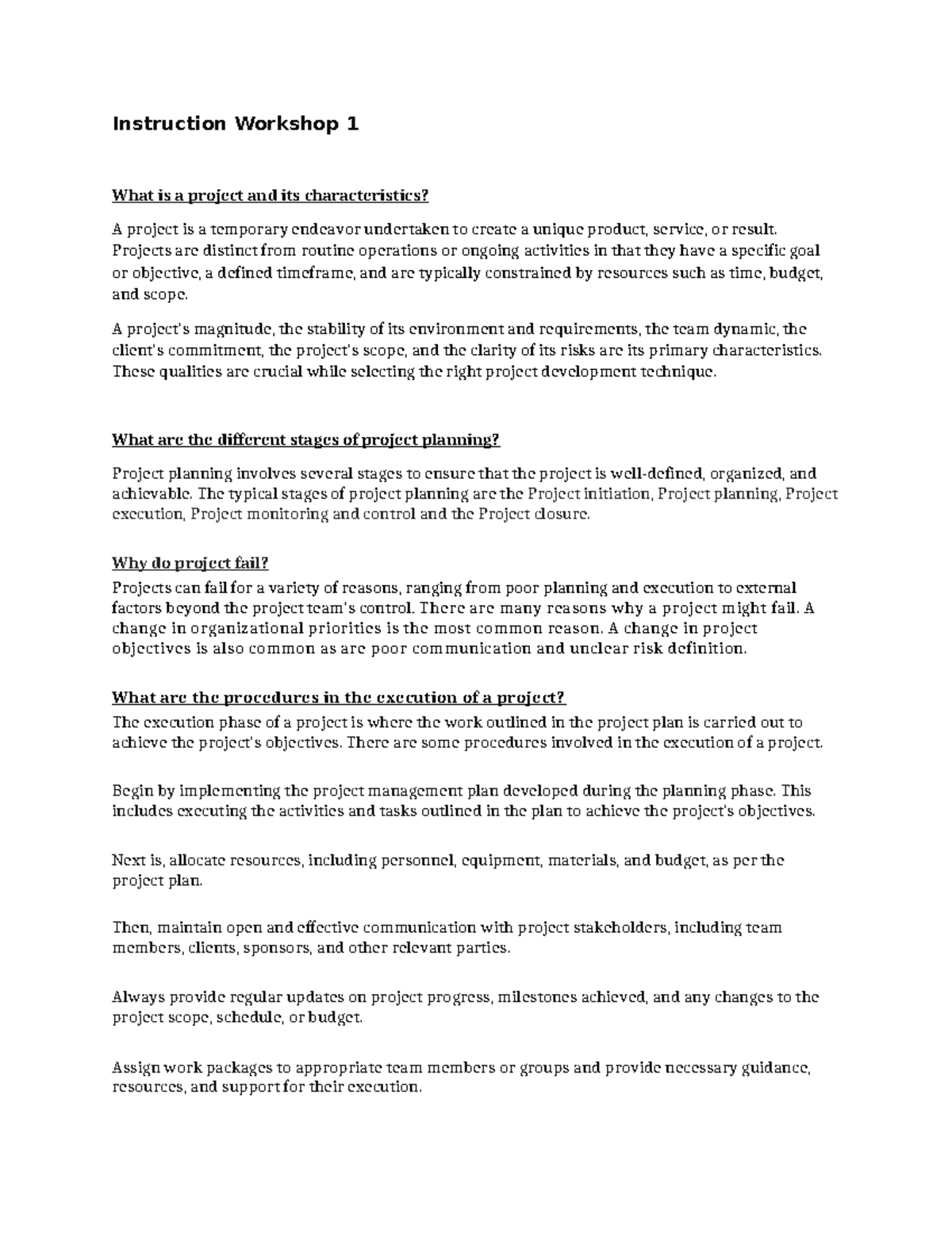Instruction Workshop 1 - Projects are distinct from routine operations or ongoing activities in ...