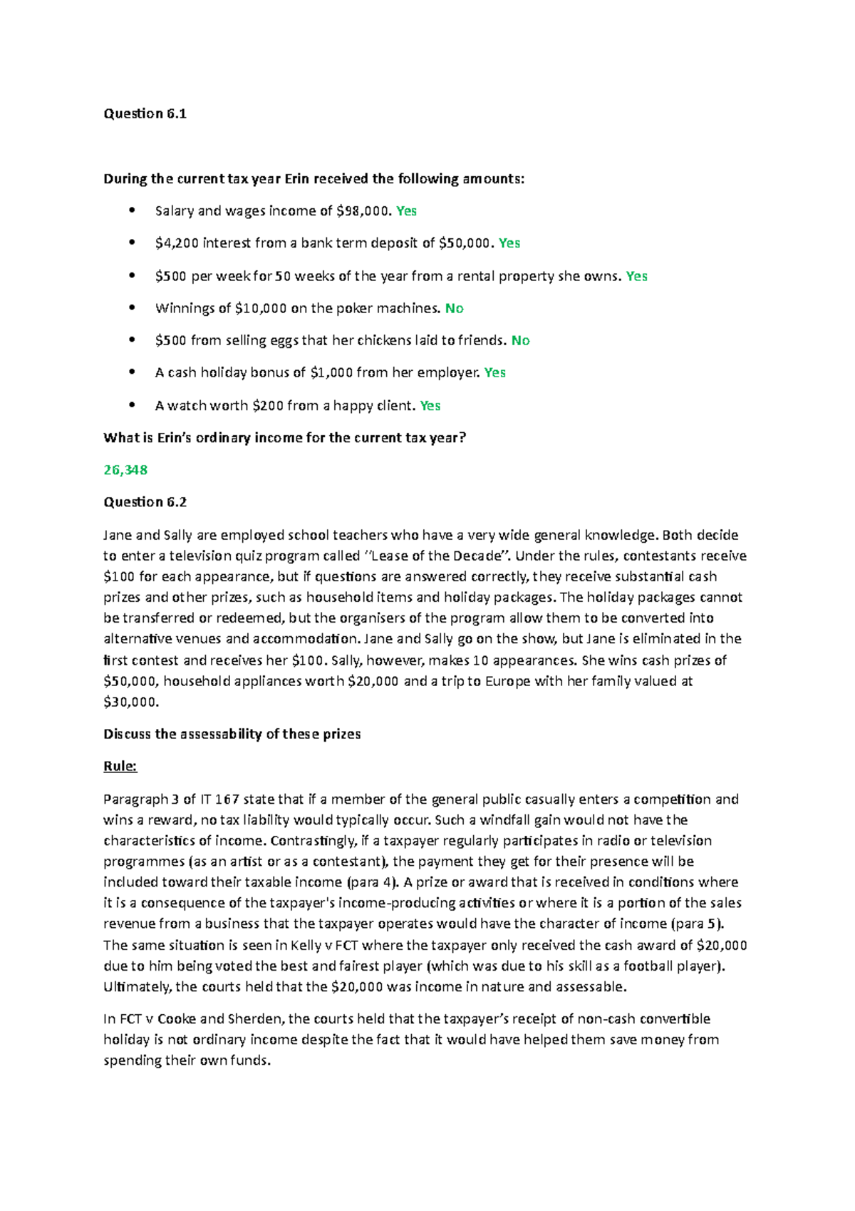 Tutorial Questions session 4 - Question 6. During the current tax year Erin received the ...
