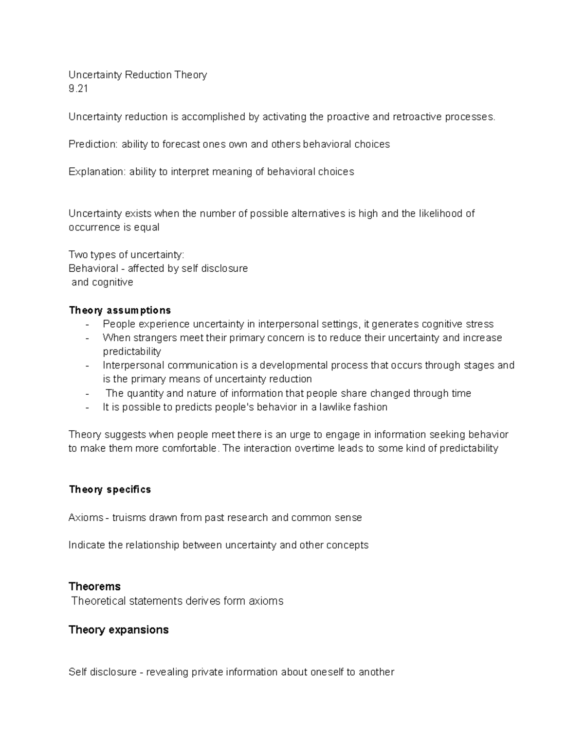 Uncertainty Reduction Theory - Uncertainty reduction is accomplished by ...