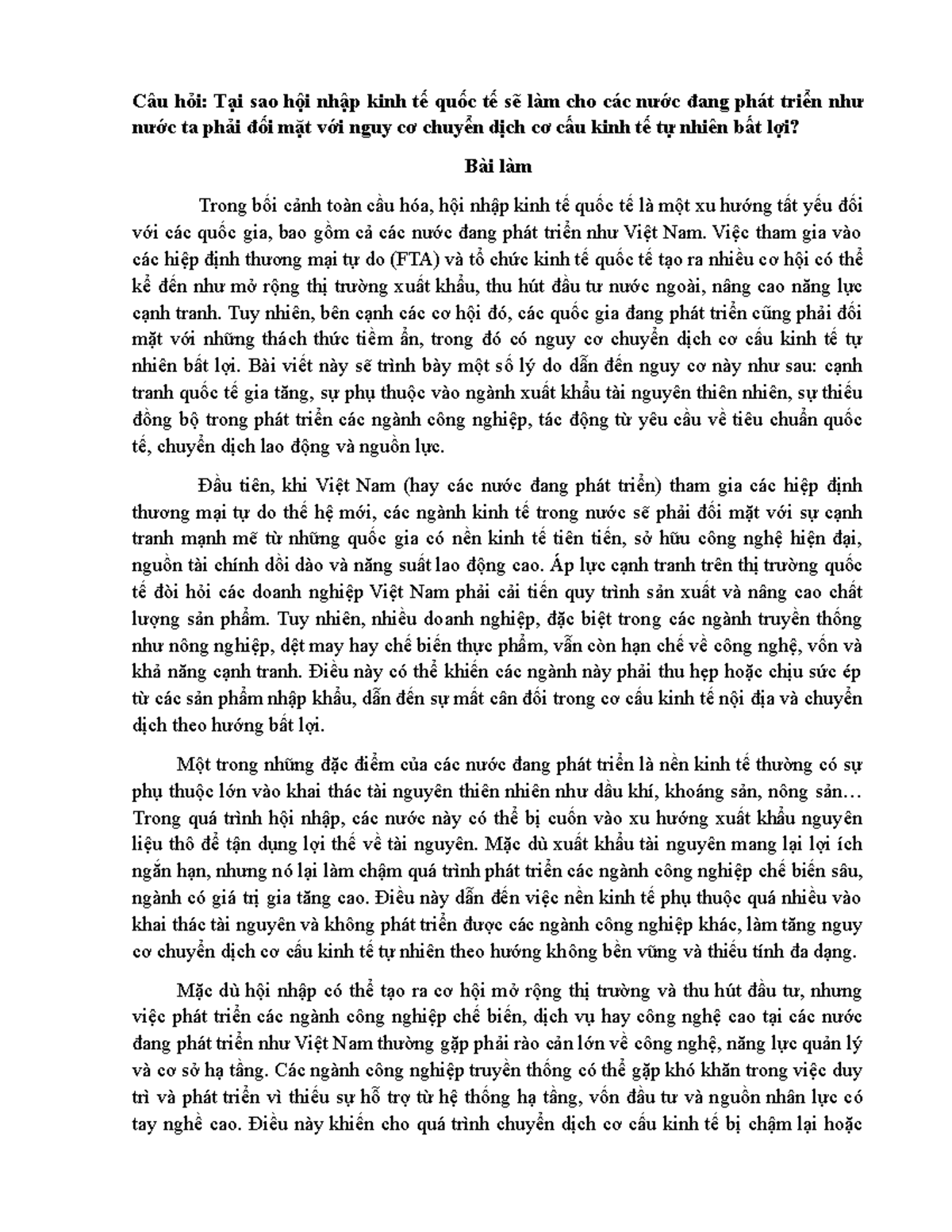 BT C6 - bt c6 - Câu hỏi: Tại sao hội nhập kinh tế quốc tế sẽ làm cho các nước đang phát triển ...