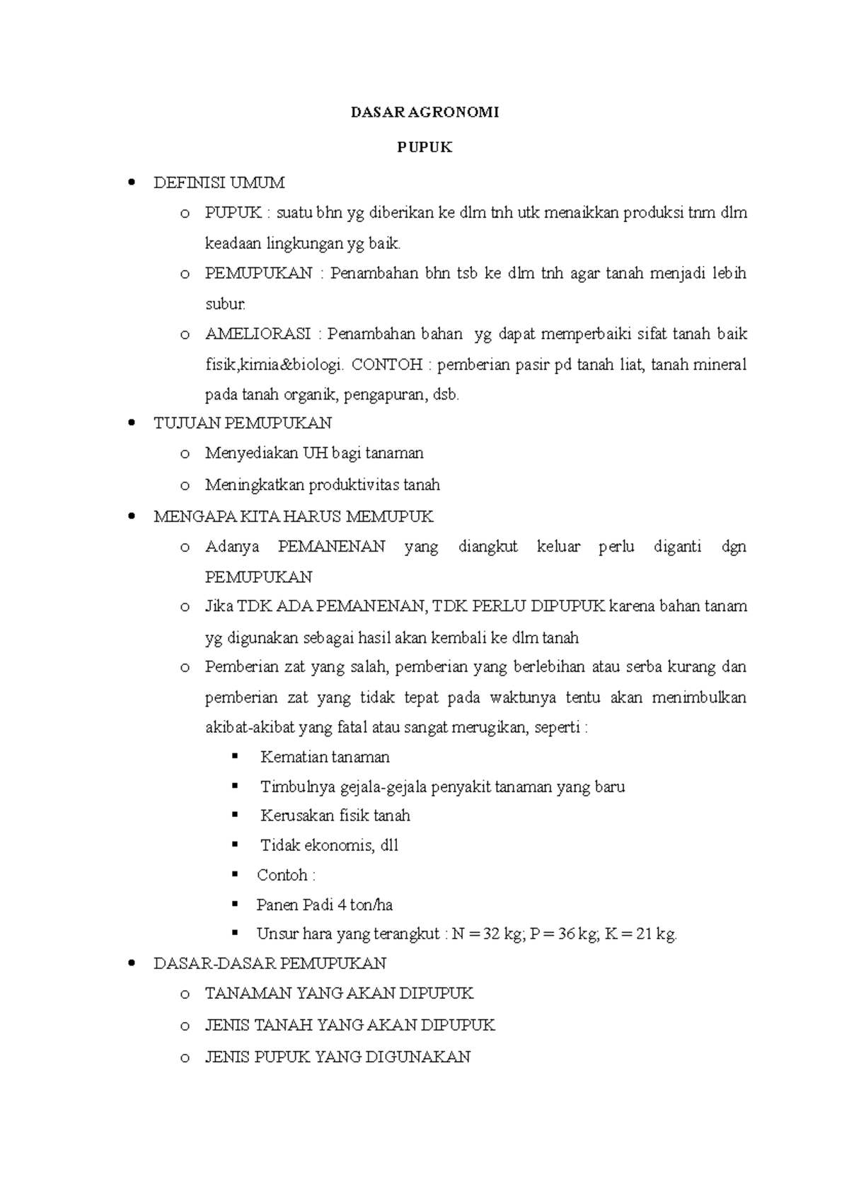 Dasar Agronom 3 - summaries - DASAR AGRONOMI PUPUK DEFINISI UMUM o ...