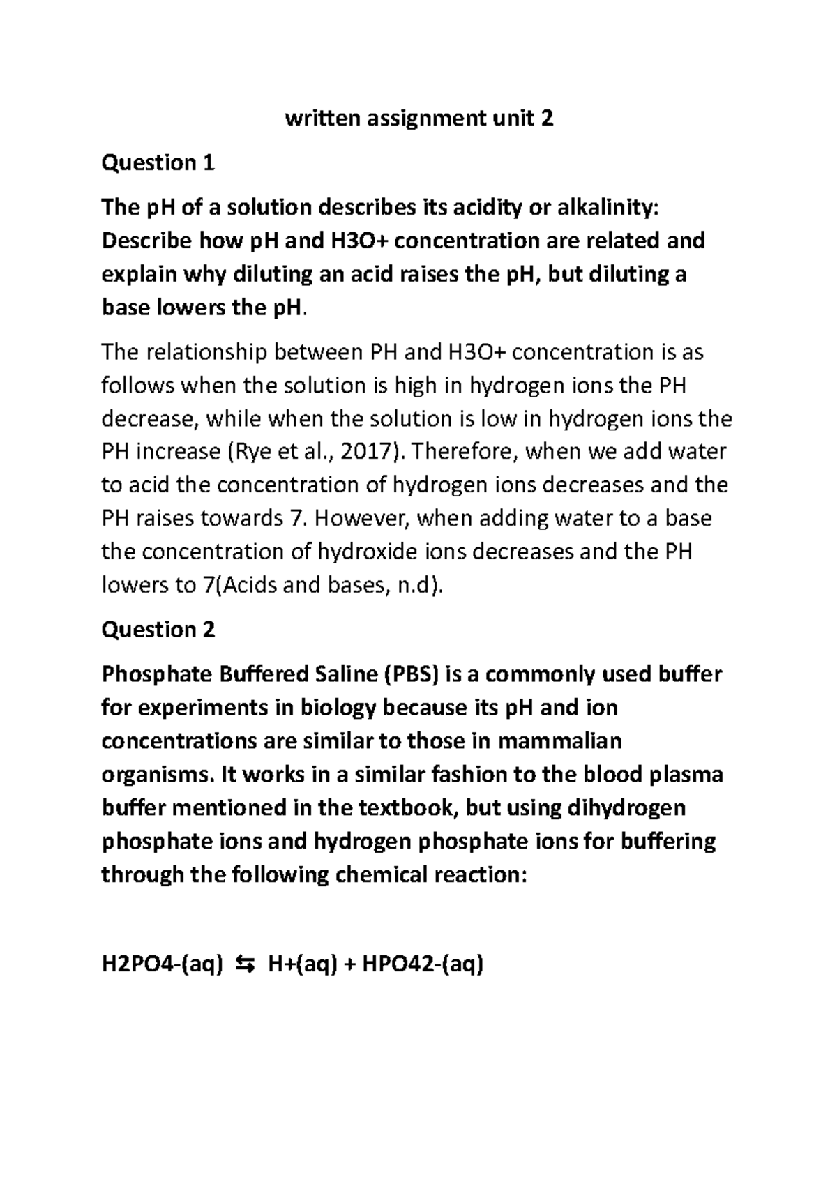unit 2 notes lecture - written assignment unit 2 Question 1 The pH of a ...