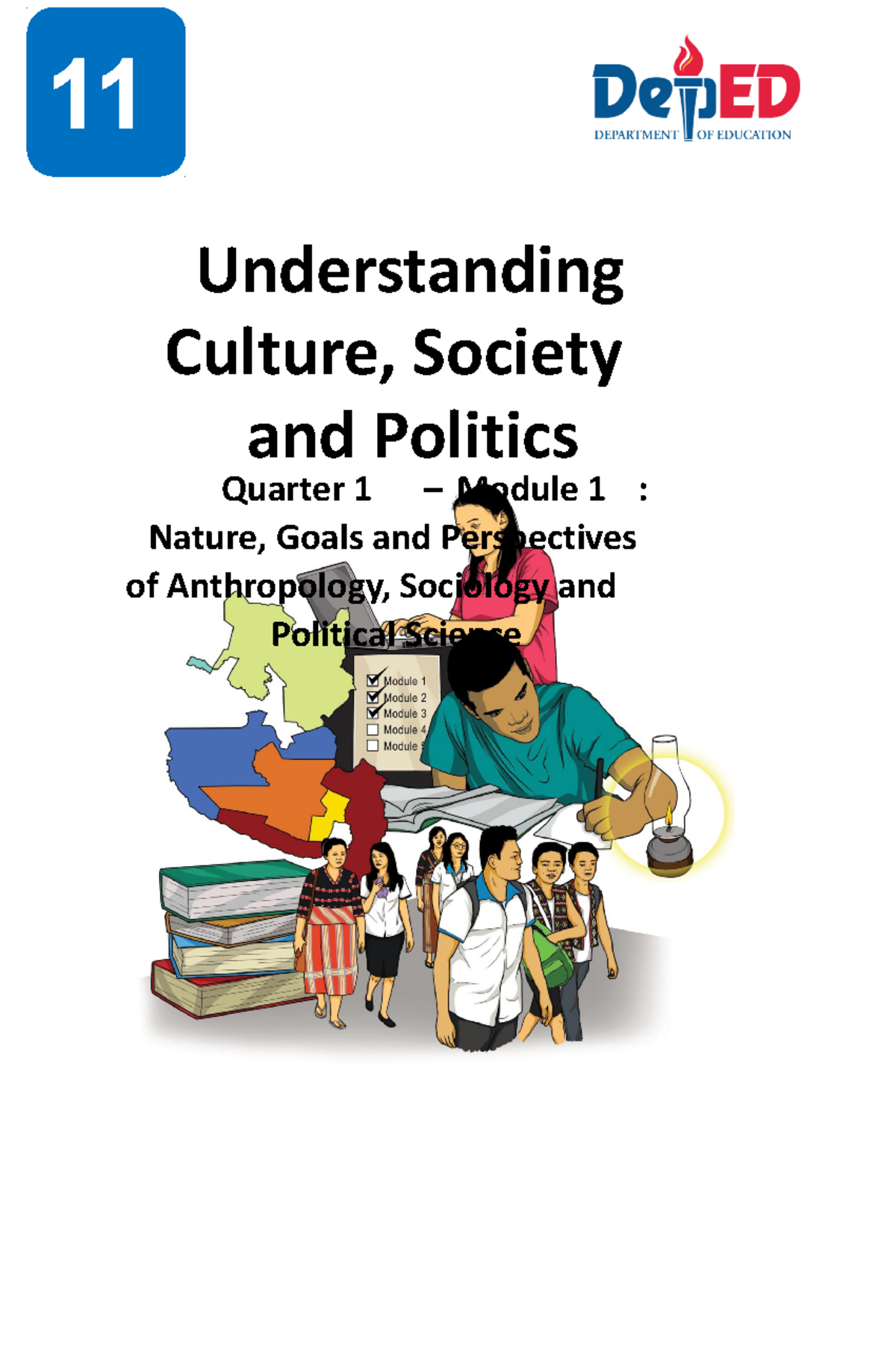 UCSP- Quarter-1 Module 1 - Understanding Culture, Society and Politics ...