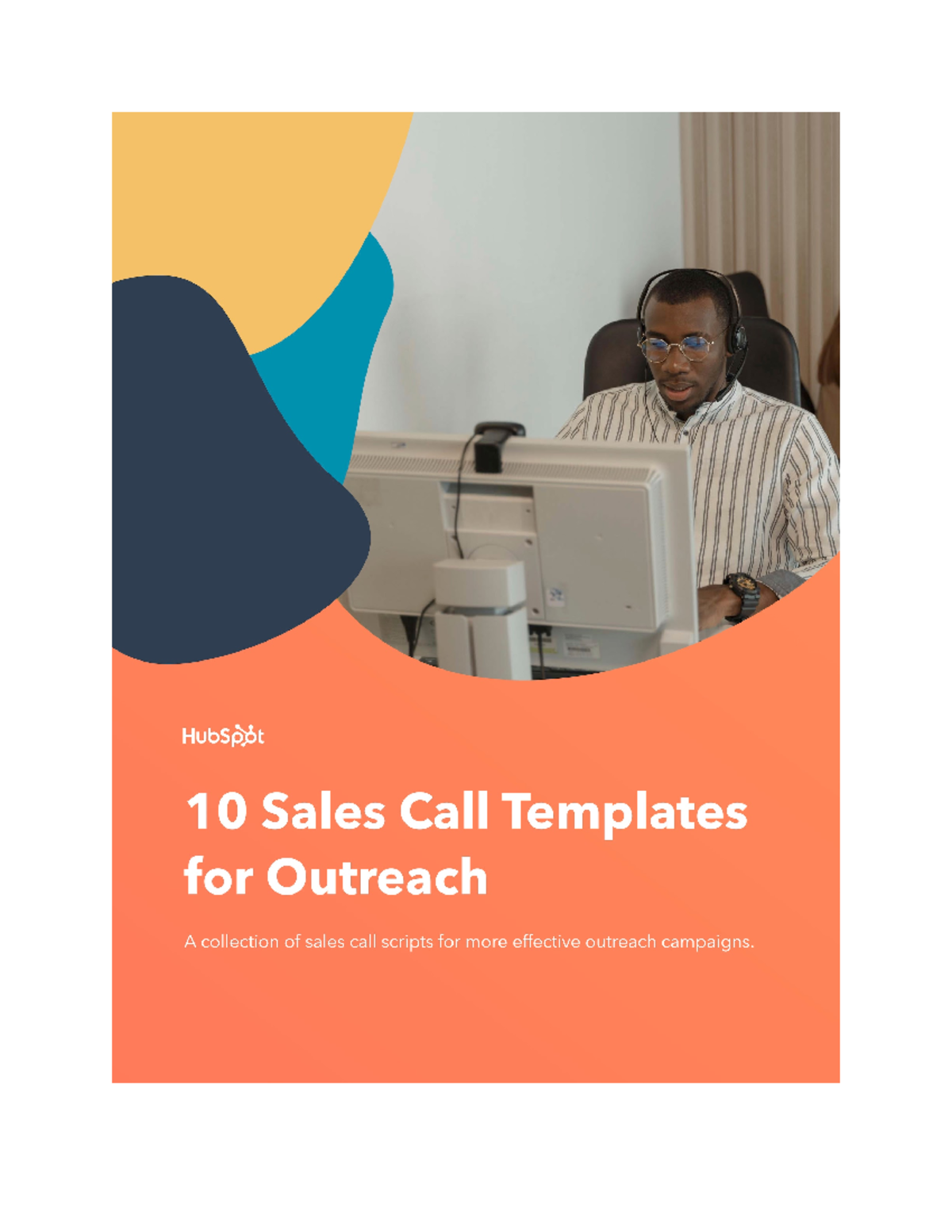Copy of 10 Sales Call Templates for Outreach – Hub Spot - Hi There ...