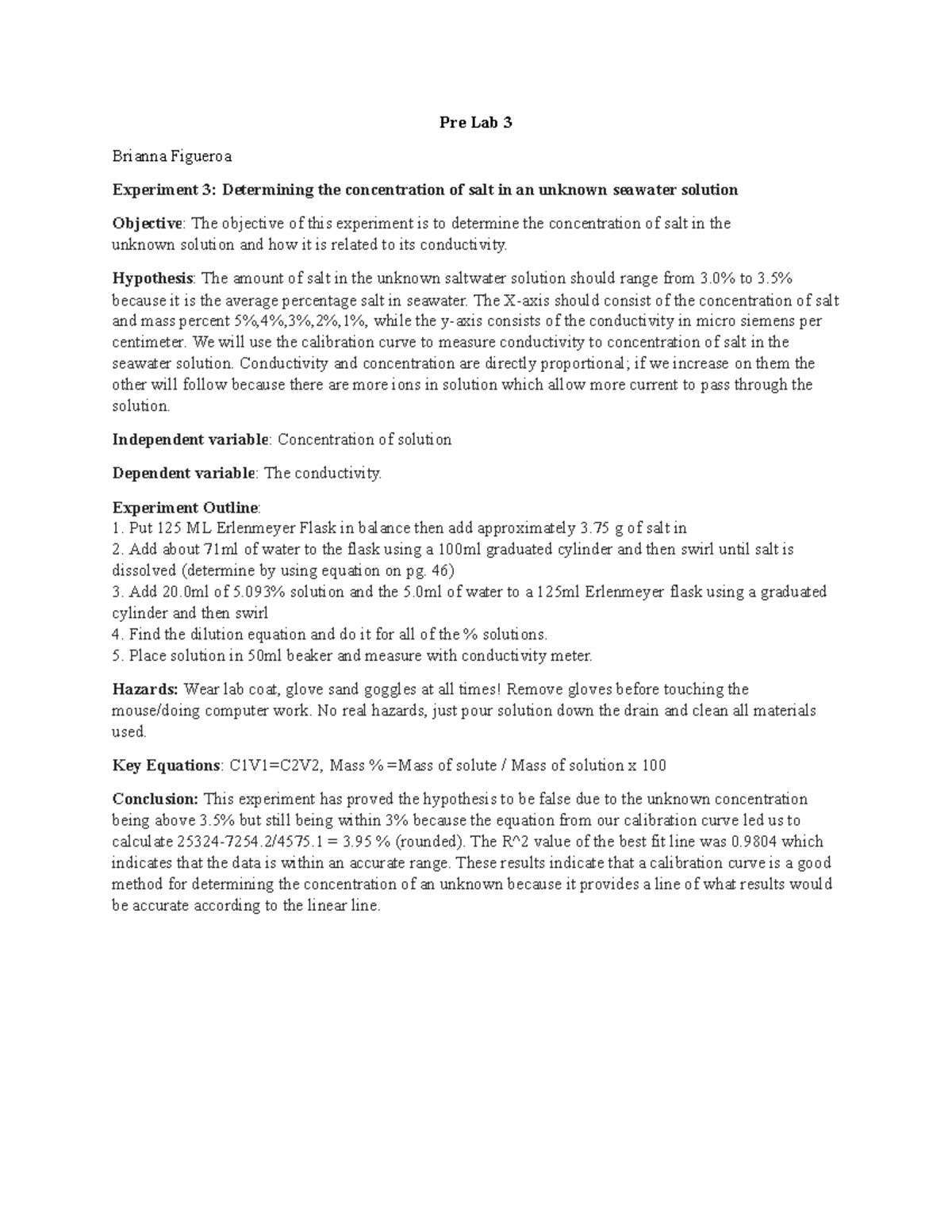 Pre Lab 3 - Full Pre-Lab - Pre Lab 3 Brianna Figueroa Experiment 3: Determining the ...