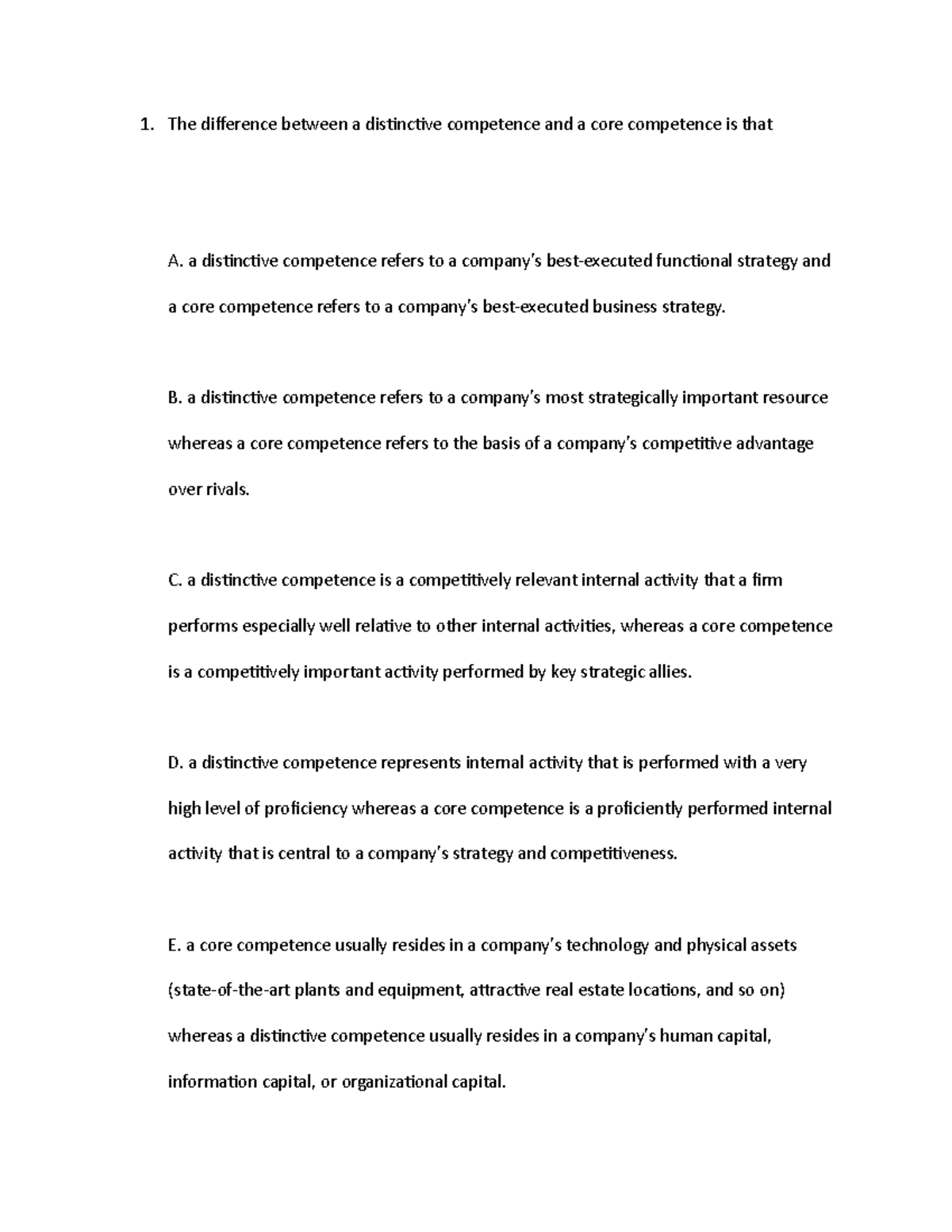 Busmgt 490 22 - notes - The difference between a distinctive competence ...