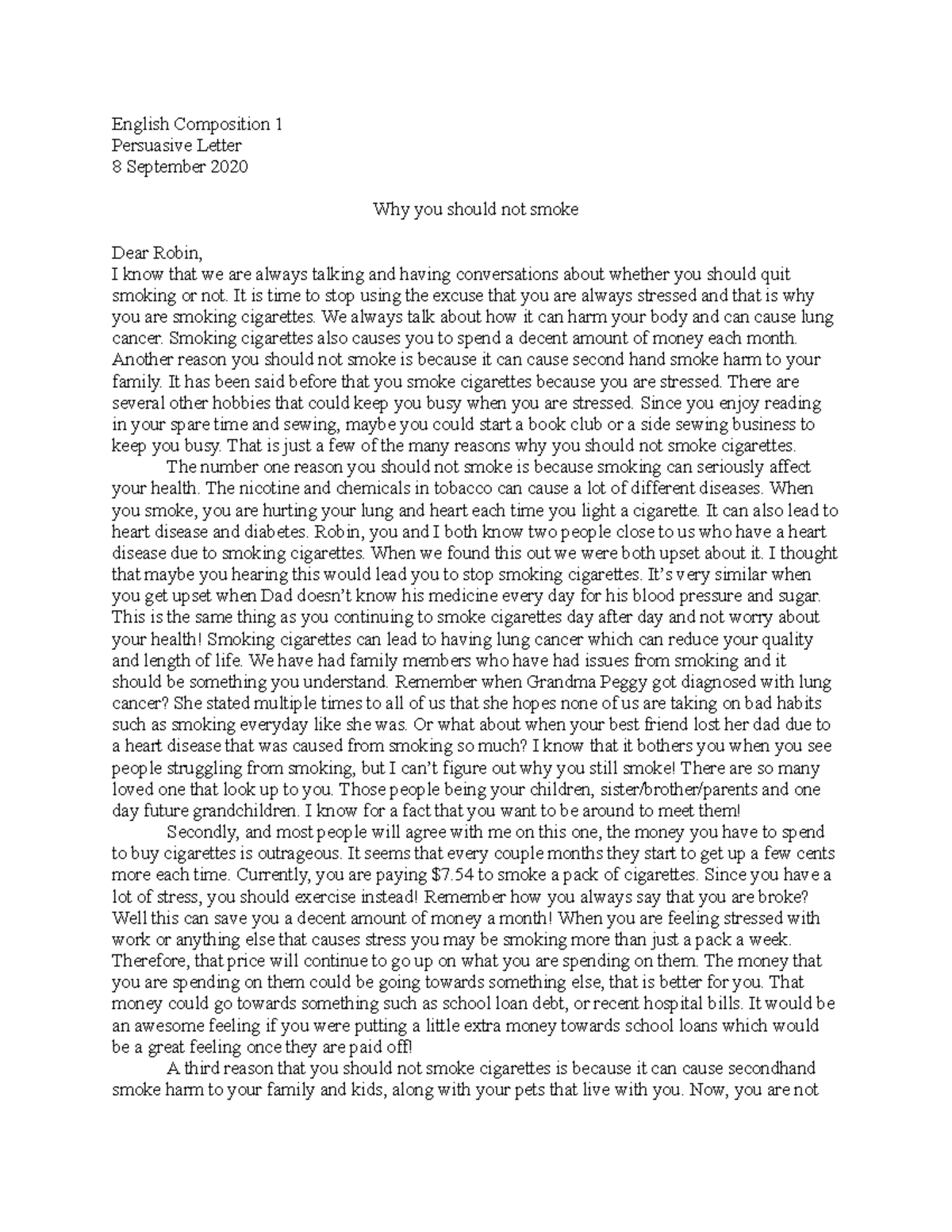 Persuasive Essay - Grade: 98% - English Composition 1 Persuasive Letter ...