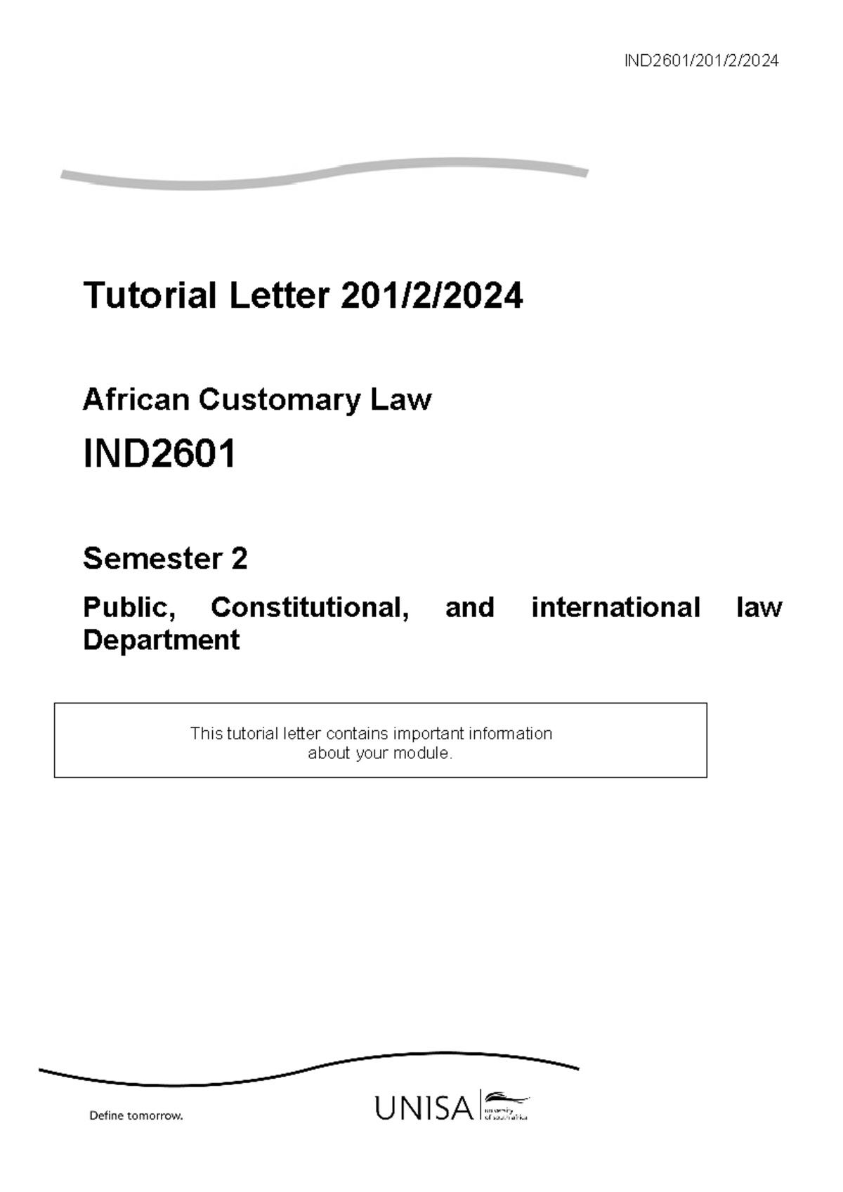 TUT201 FOR Semester 2 2024 - IND2601/201/2/ Tutorial Letter 201/2 ...