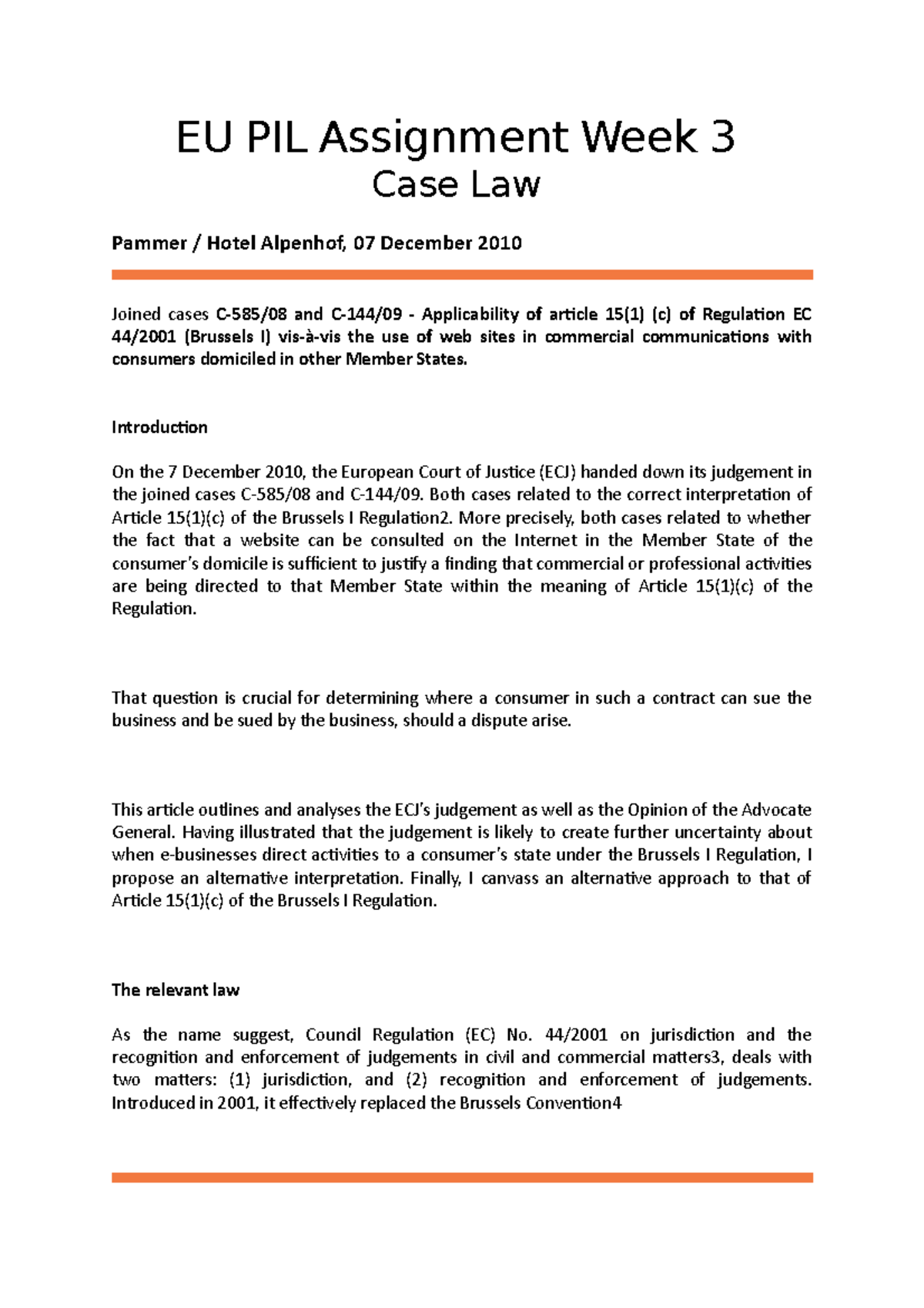 Assignment Week 3 Prep - case law - EU PIL Assignment Week 3 Case Law Pammer / Hotel Alpenhof ...