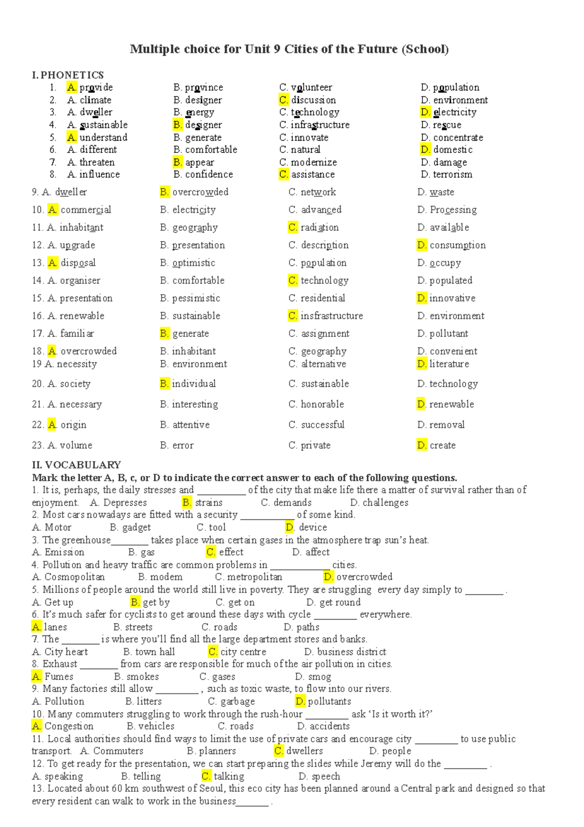 Multiple choice for Unit 9 Cities of the Future - PHONETICS A. provide B. province C. volunteer ...