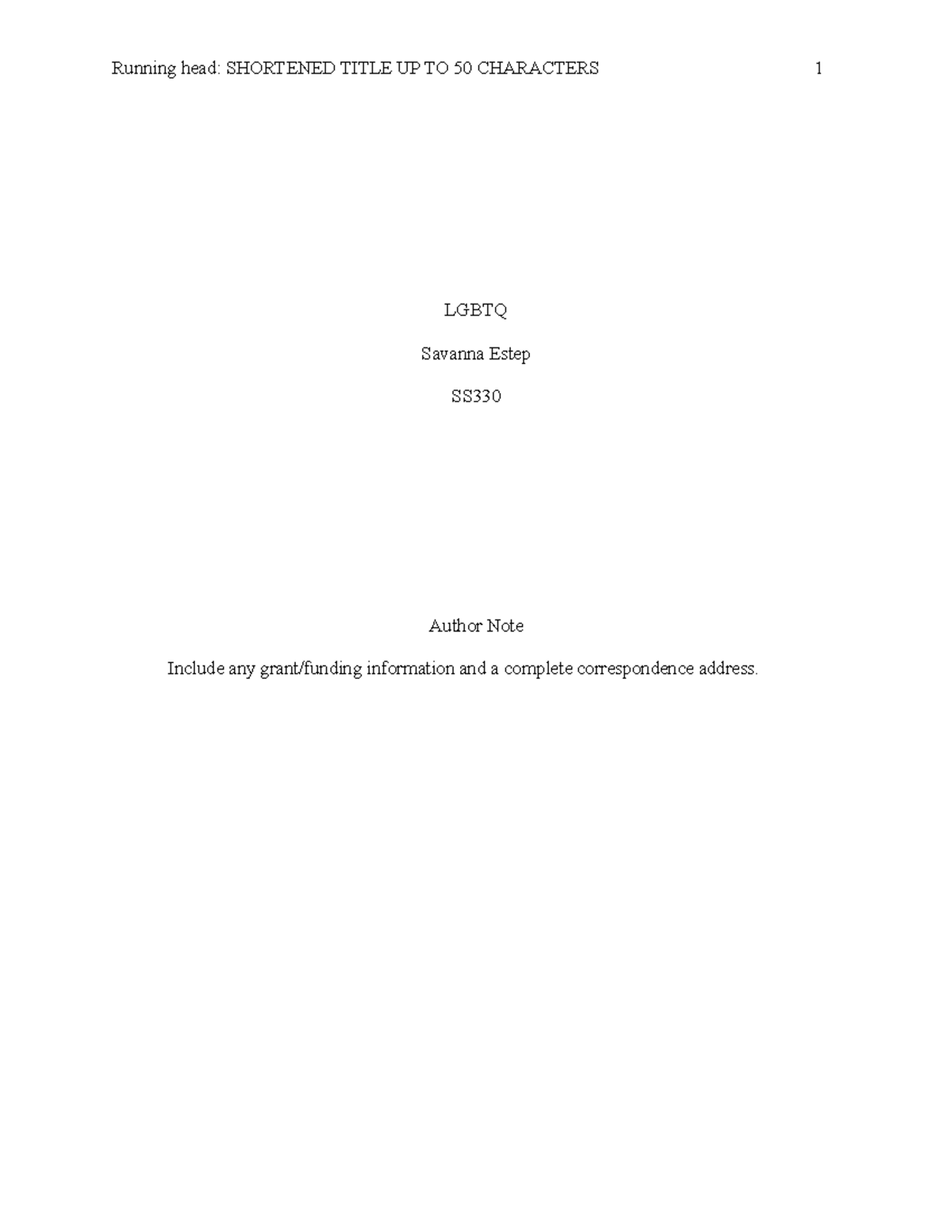 SO330 Estep W 6Assignment - Running head: SHORTENED TITLE UP TO 50 ...