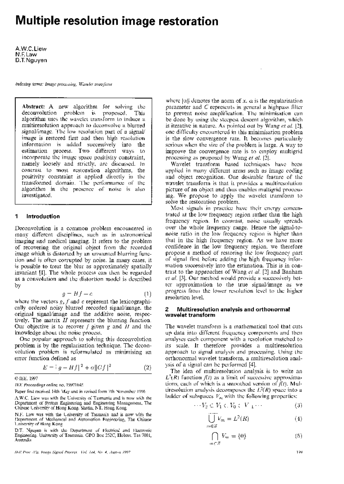 Multiple resolution image restoration - W. Liew N. Law D. Nguyen zyxwvutsrqp Indexing terms ...