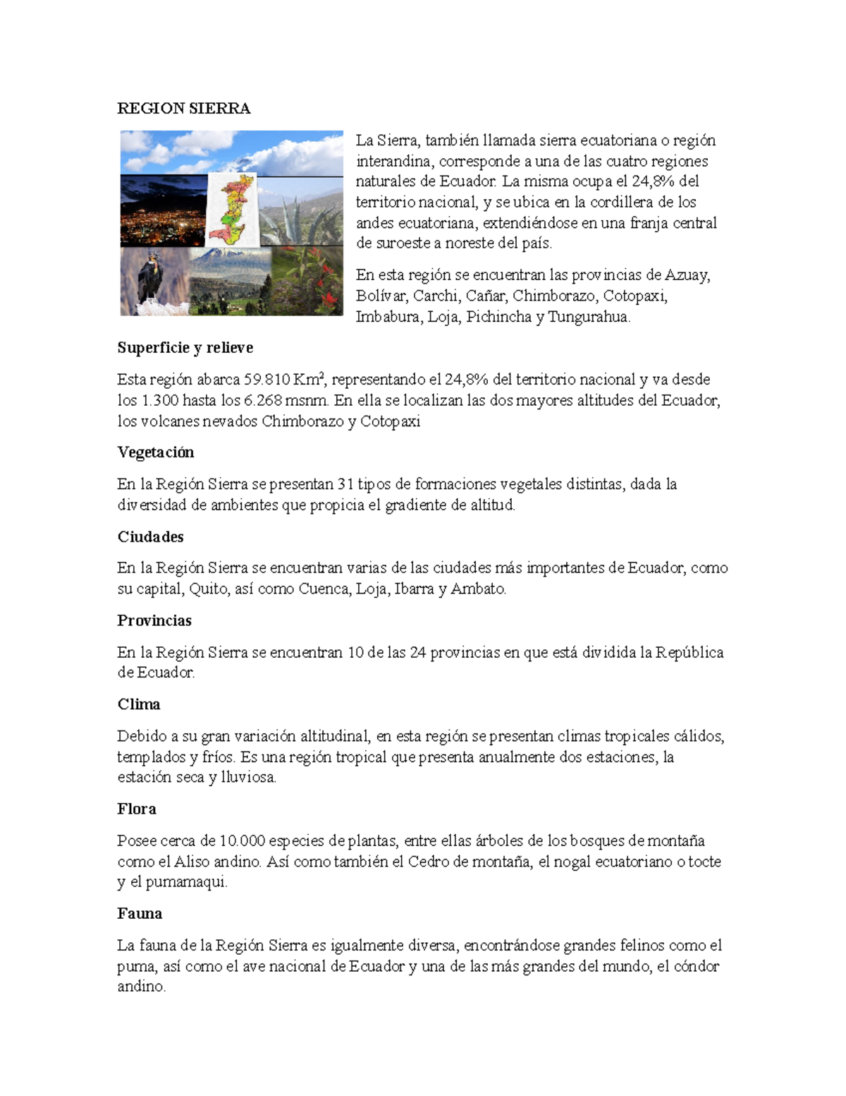 Region Sierra - REGION SIERRA La Sierra, también llamada sierra ...