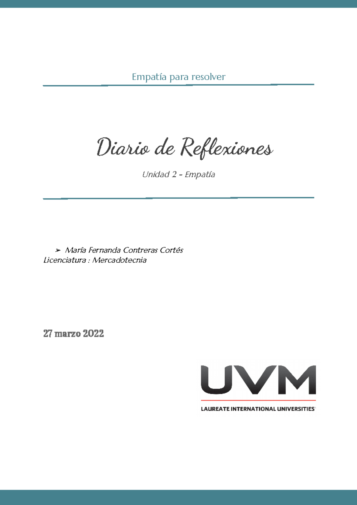Diario de Reflexiones. Unidad 2 - Empatía - Empatía para resolver Diario de Reflexiones Unidad 2 ...
