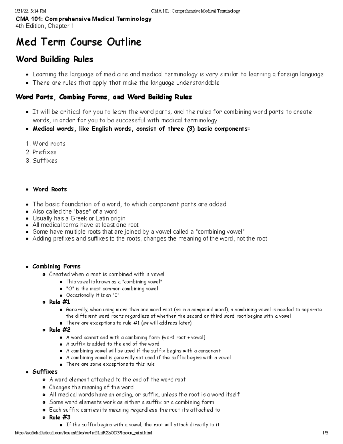 Ch. 1 - word building rules - 1/31/22, 3:14 PM CMA 101: Comprehensive Medical Terminology - Studocu