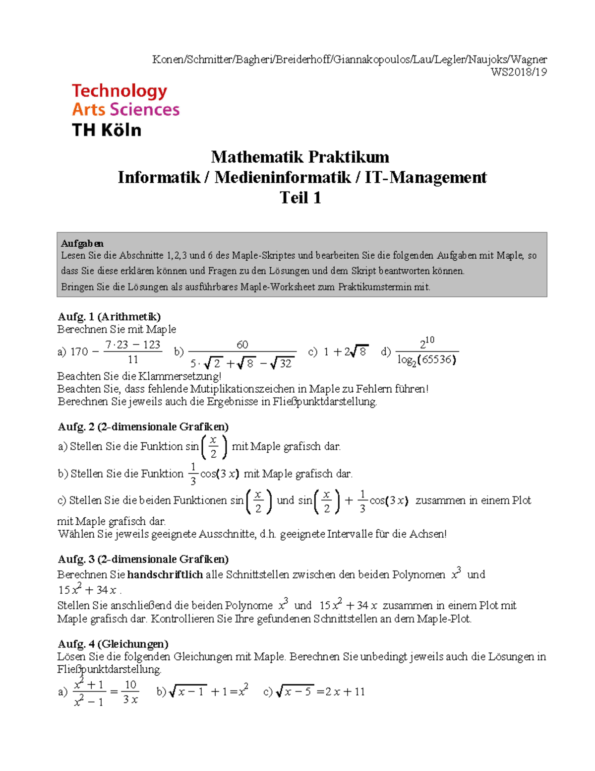 Aufgaben 1 - Allgemeine Informatik - Mathe 1 Praktikum - Aufgabe 1 ...