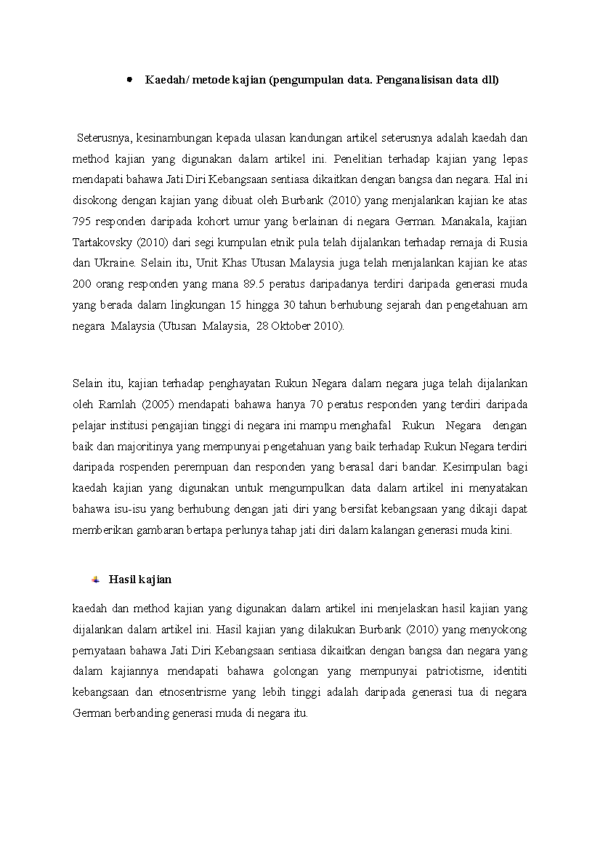 Assignment CTU Lagii - Kaedah/ metode kajian (pengumpulan data ...