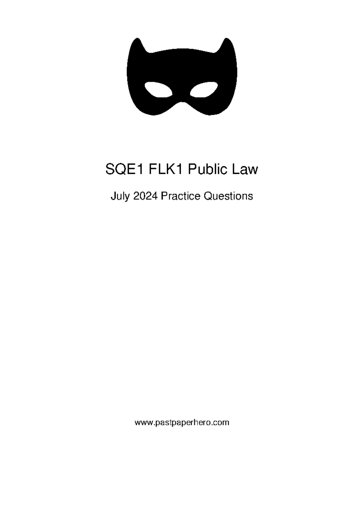 SQE1 FLK1 Public Law - July 2024 Practice Questions - SQE1 FLK1 Public ...