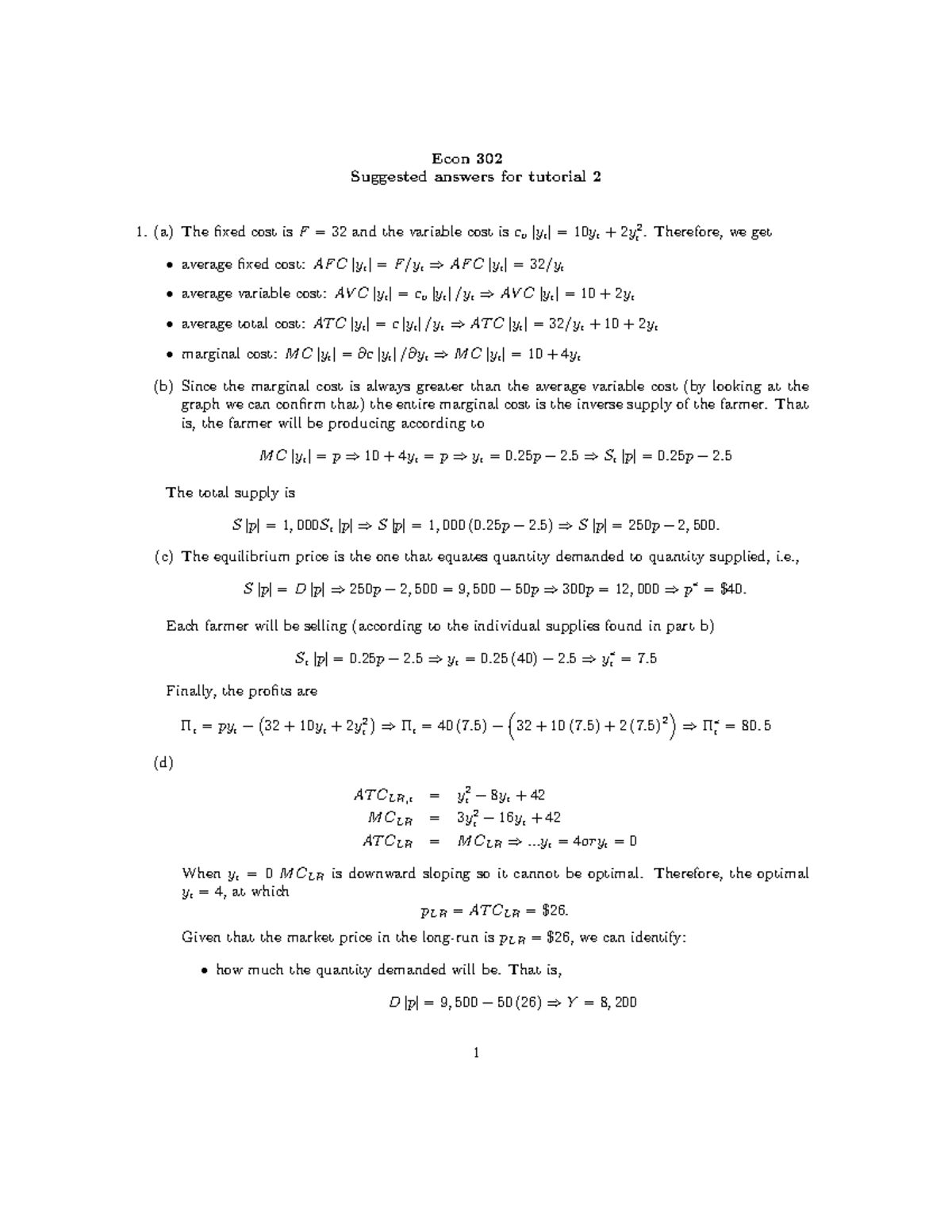 Tutorial 2 solution - Econ 302 Suggested answers for tutorial 2 (a) The ...