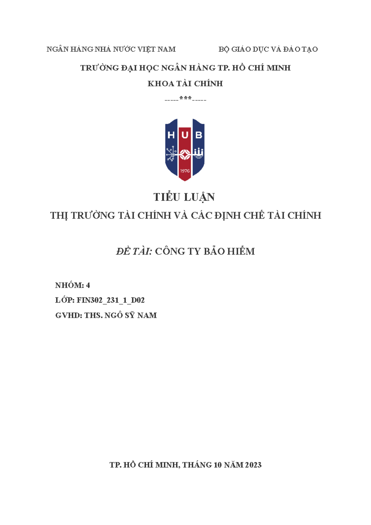 TIỂU LUẬN TTTC&ĐCTC NHÓM 4 D02 (1) - NGÂN HÀNG NHÀ NƯỚC VIỆT NAM BỘ ...