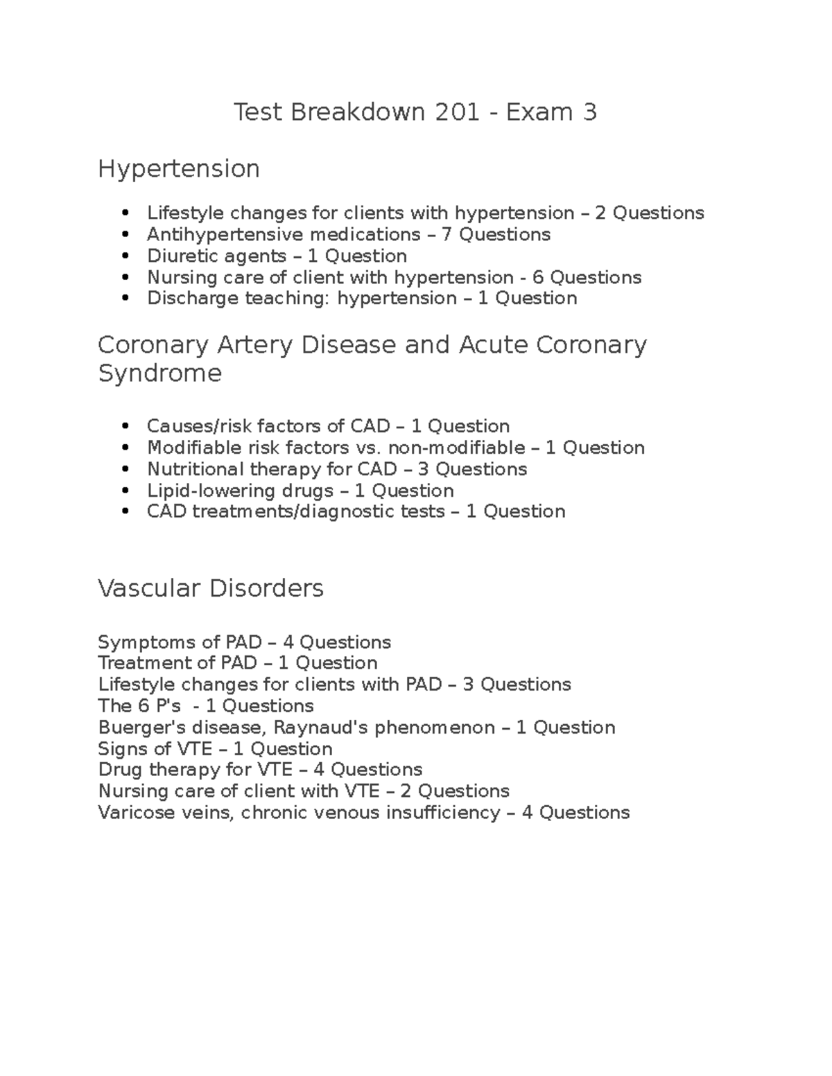 201 Exam 3 Test Breakdown - Test Breakdown 201 - Exam 3 Hypertension ...
