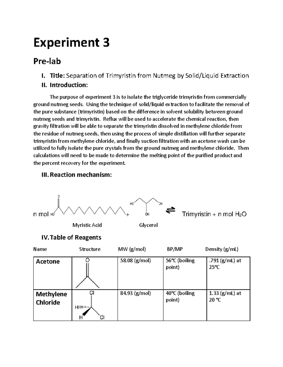 Experiment 3 - Got 75/82 points - Experiment 3 Pre-lab I. Title: Separation of Trimyristin from ...
