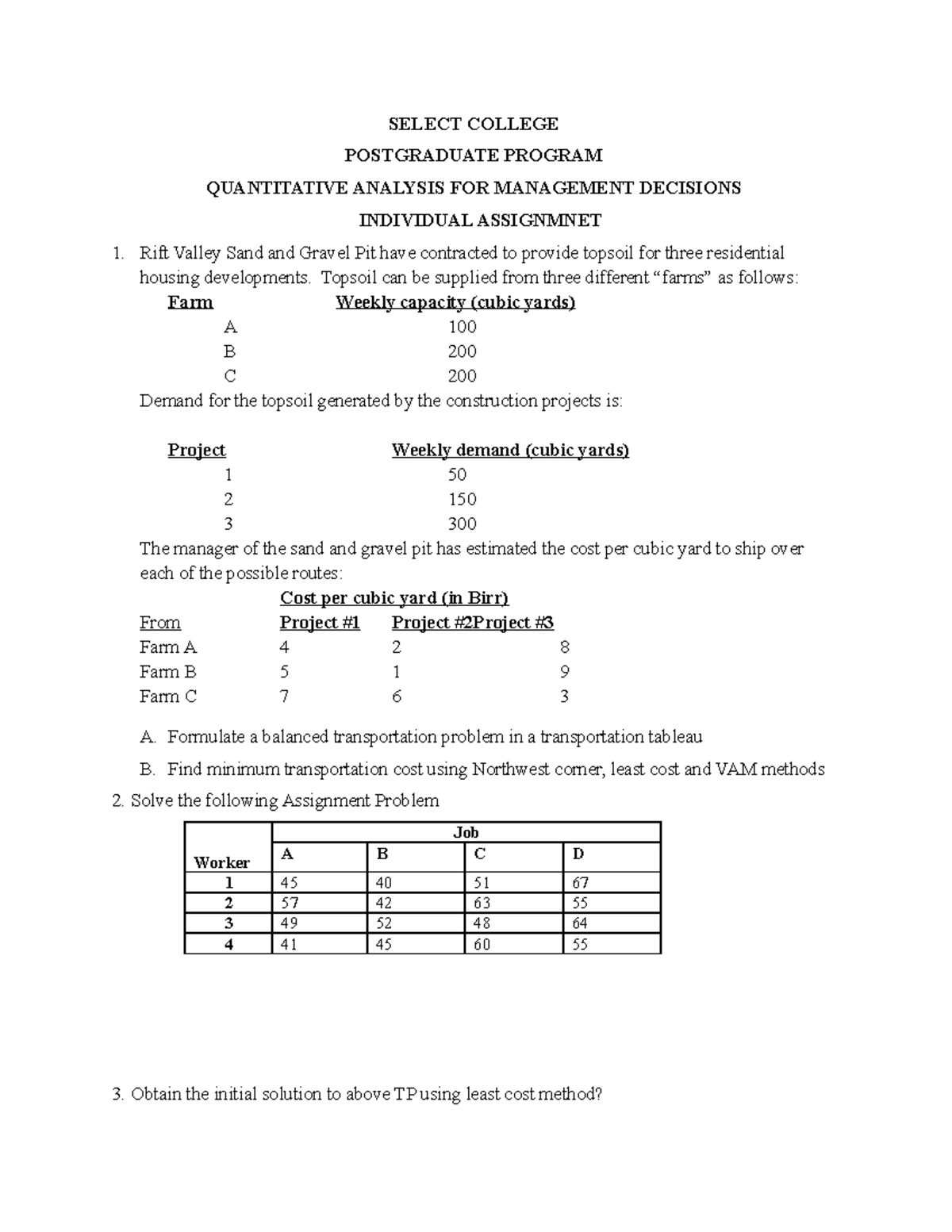 Quantitative ,Individual Assign. - SELECT COLLEGE POSTGRADUATE PROGRAM QUANTITATIVE ANALYSIS FOR ...