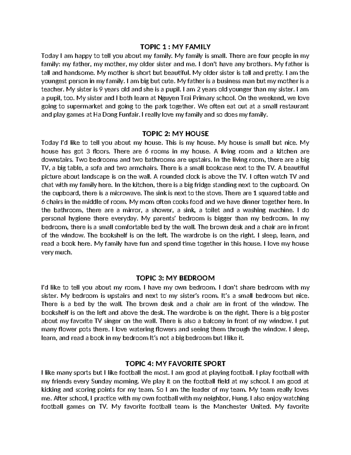 30 topics for speaking - note - TOPIC 1 : MY FAMILY Today I am happy to ...