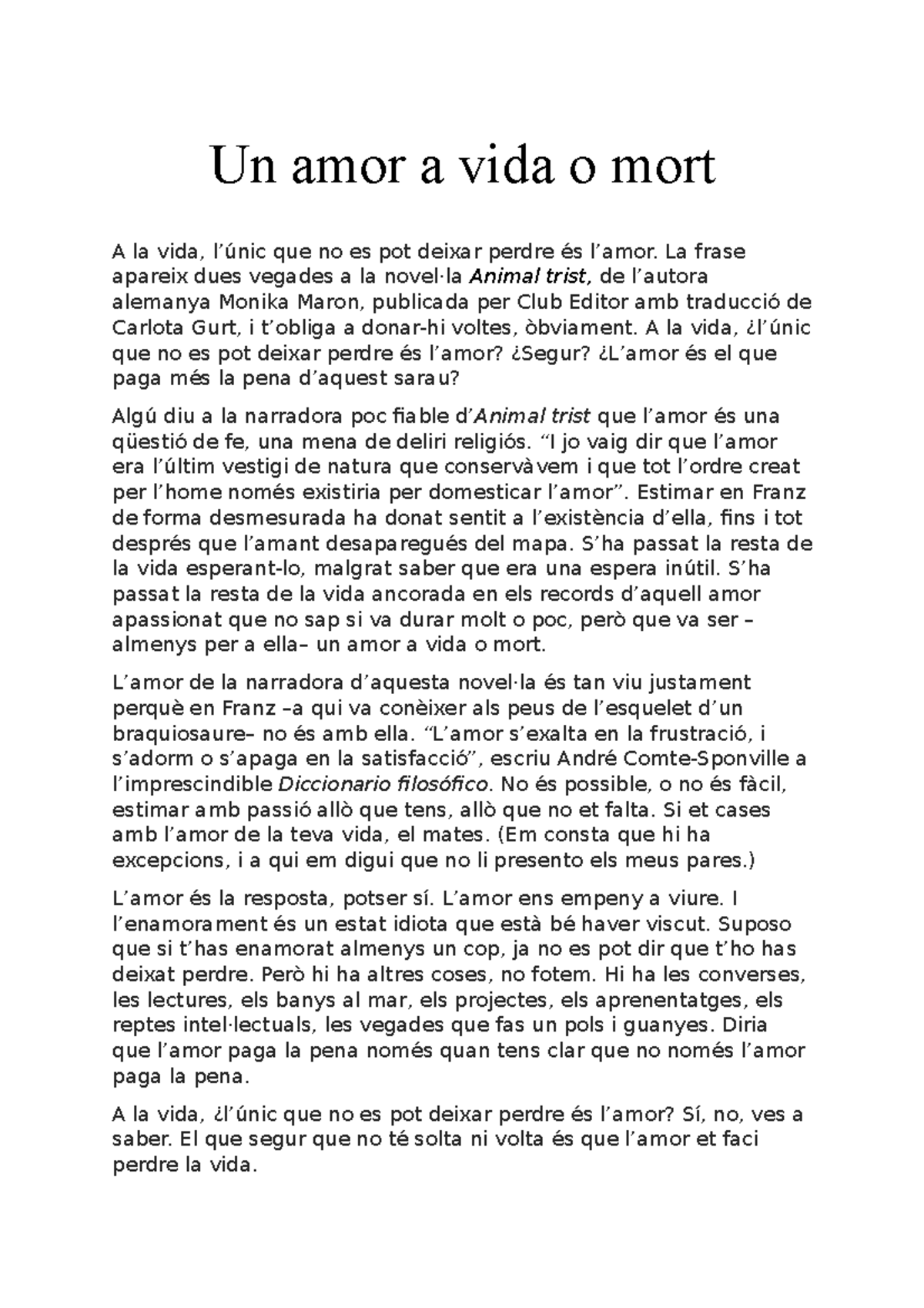 Un amor a vida o mort - Text per imprimir - Un amor a vida o mort A la ...