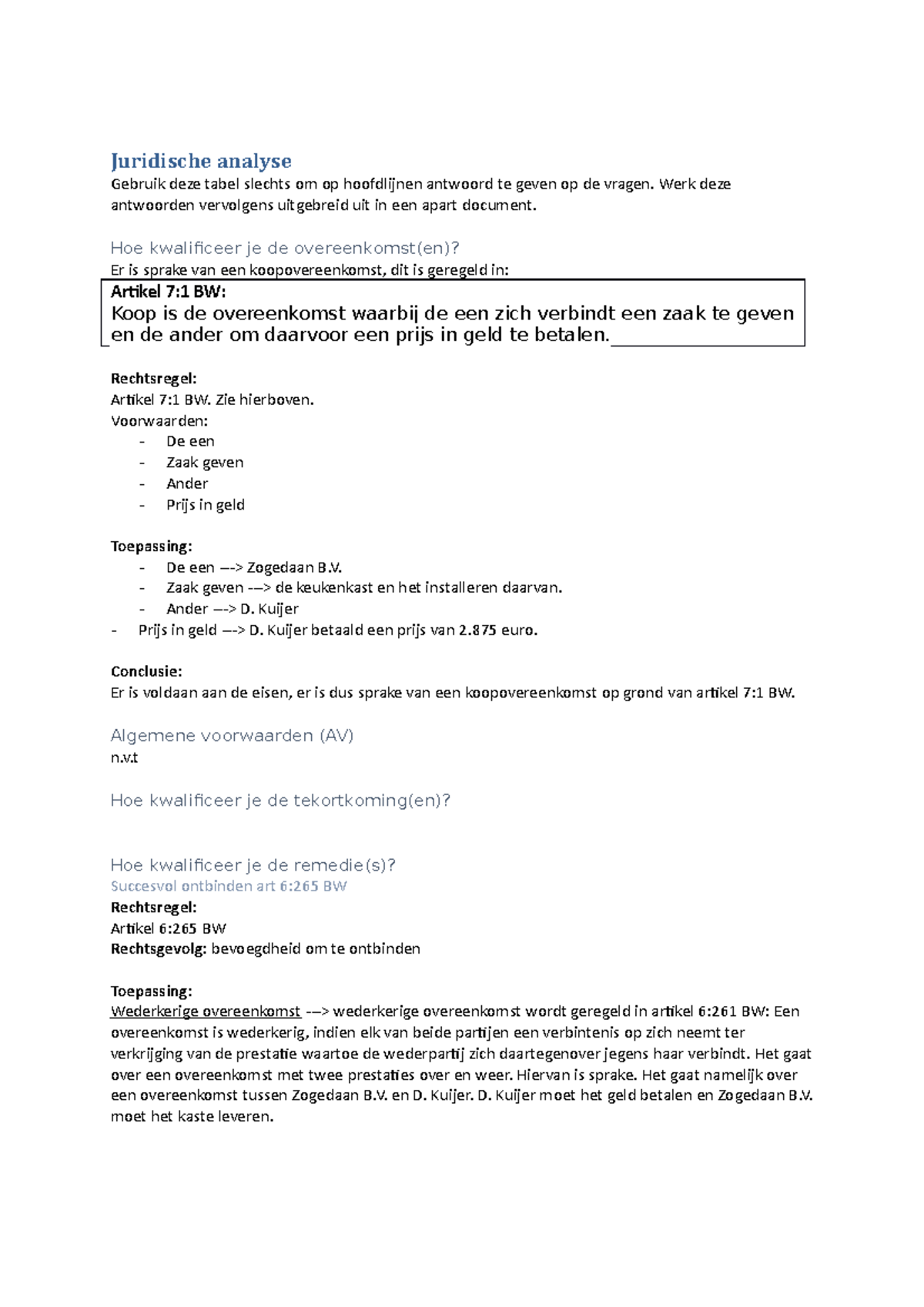 Juridische analyse dossier H - Juridische analyse Gebruik deze tabel ...