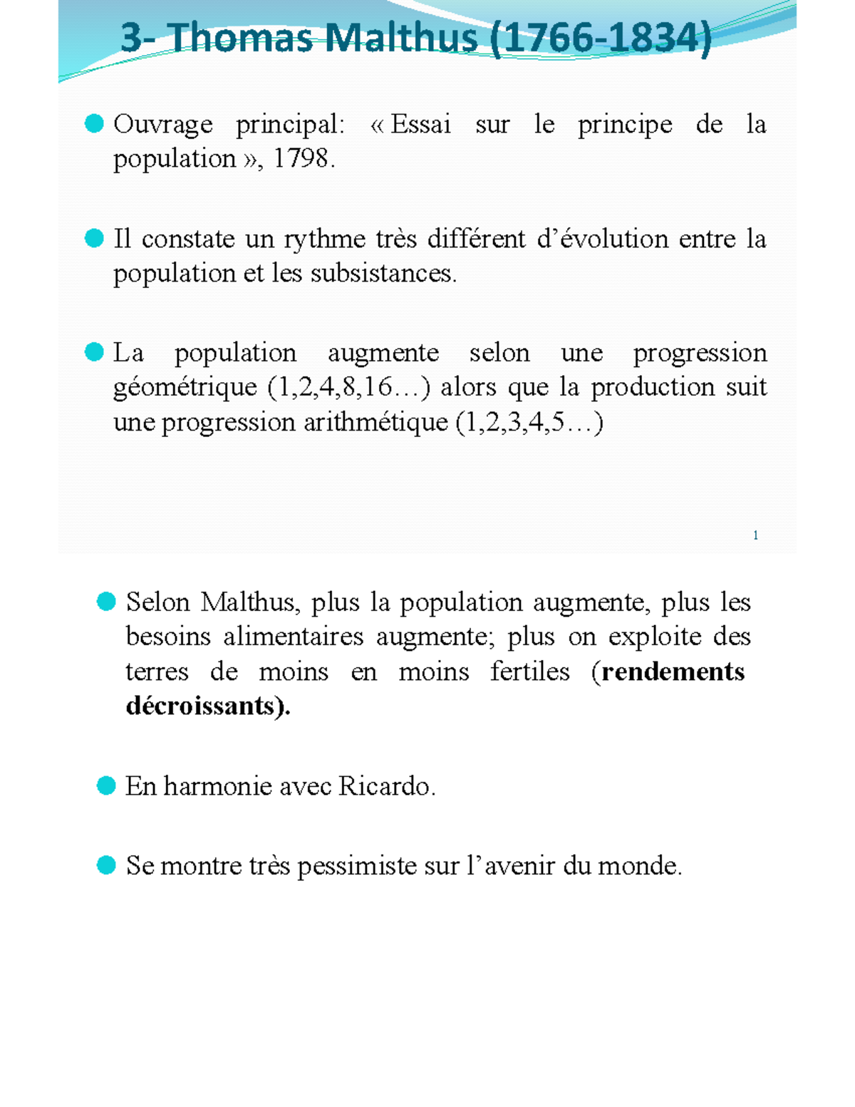 Thomas Malthus (1766-1834) - ⚫ Il constate un rythme très différent d ...
