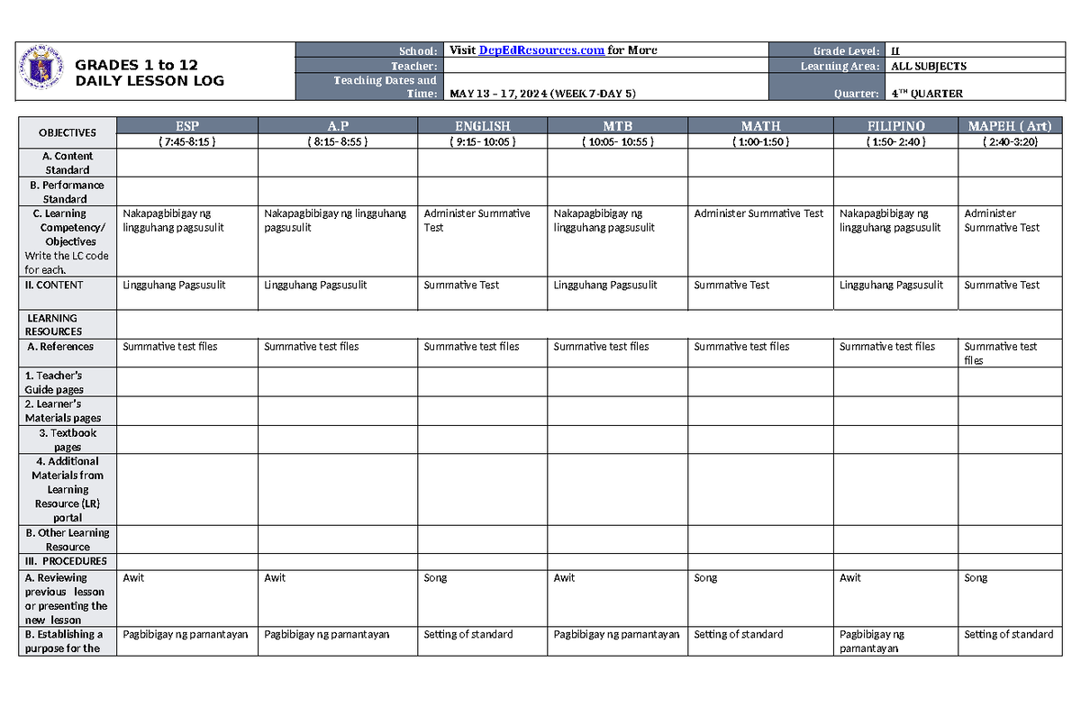 DLL ALL Subjects 2 Q4 W7 D5 - GRADES 1 to 12 DAILY LESSON LOG School: Visit DepEdResources for ...