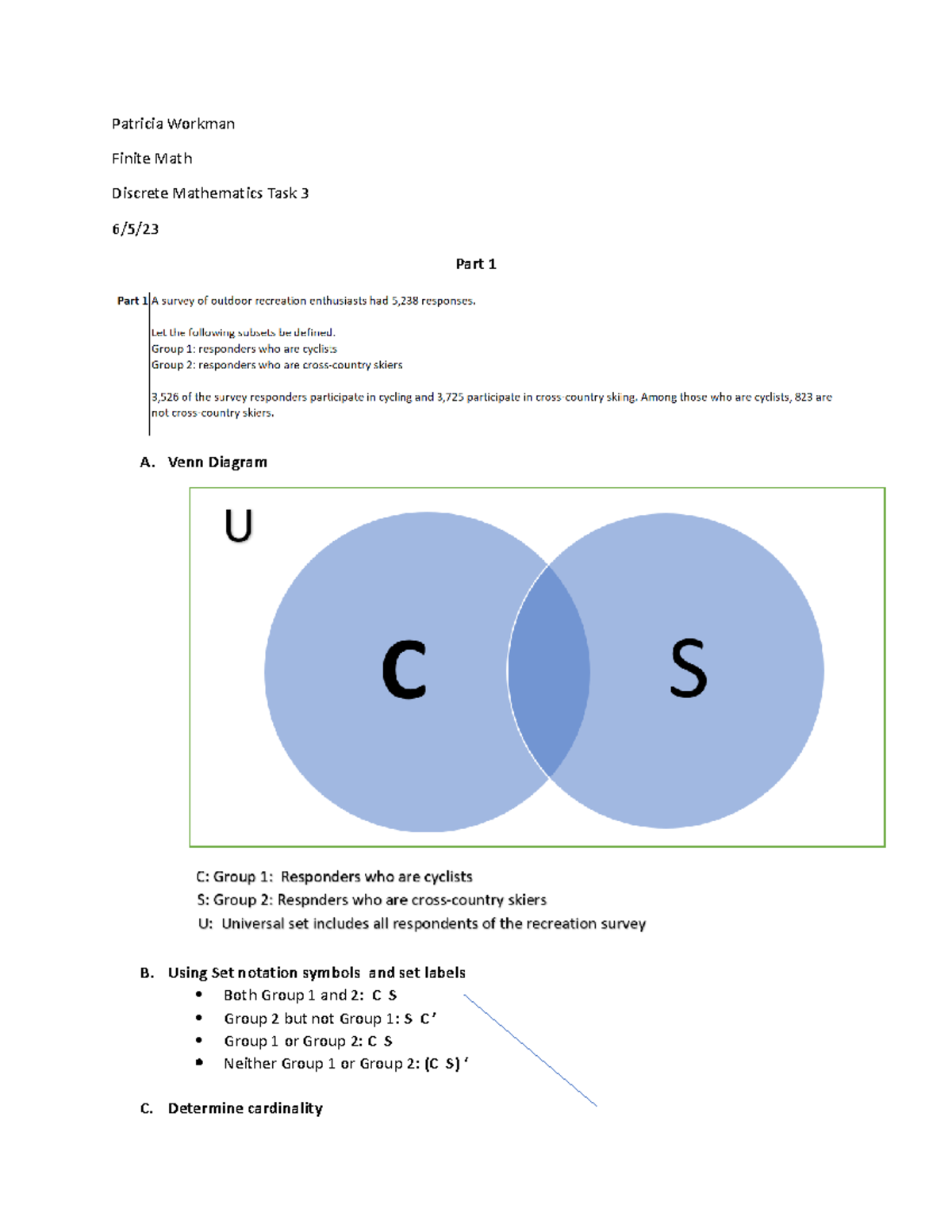 Finite Math Task 3 - Patricia Workman Finite Math Discrete Mathematics Task 3 6/5/ Part 1 A ...