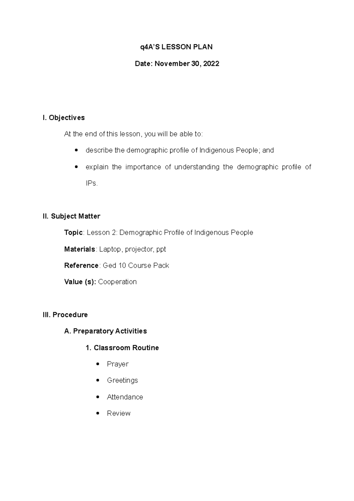 4AS Lesson PLAN FOR Demonstration - q4A’S LESSON PLAN Date: November 30 ...