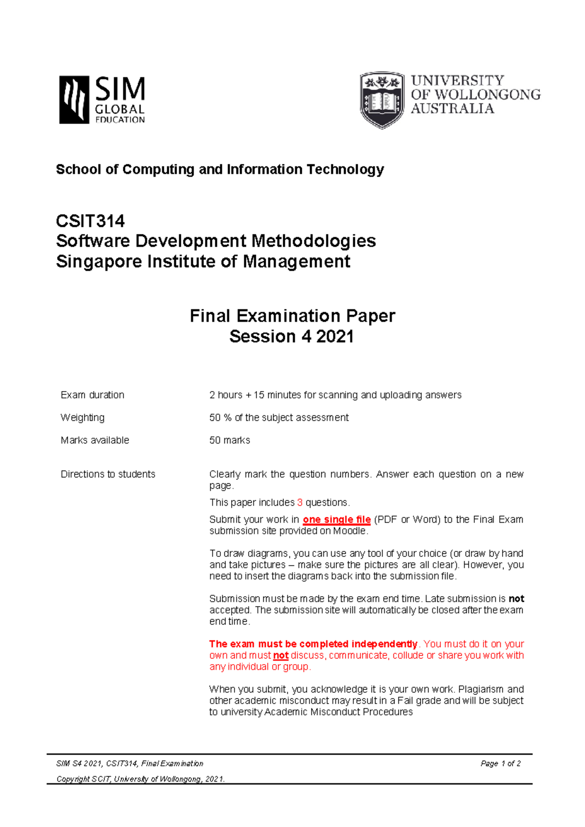 2021-S4 - past exam - SIM S4 2021, CSIT314, Final Examination Page 1 of 2 Copyright SCIT ...
