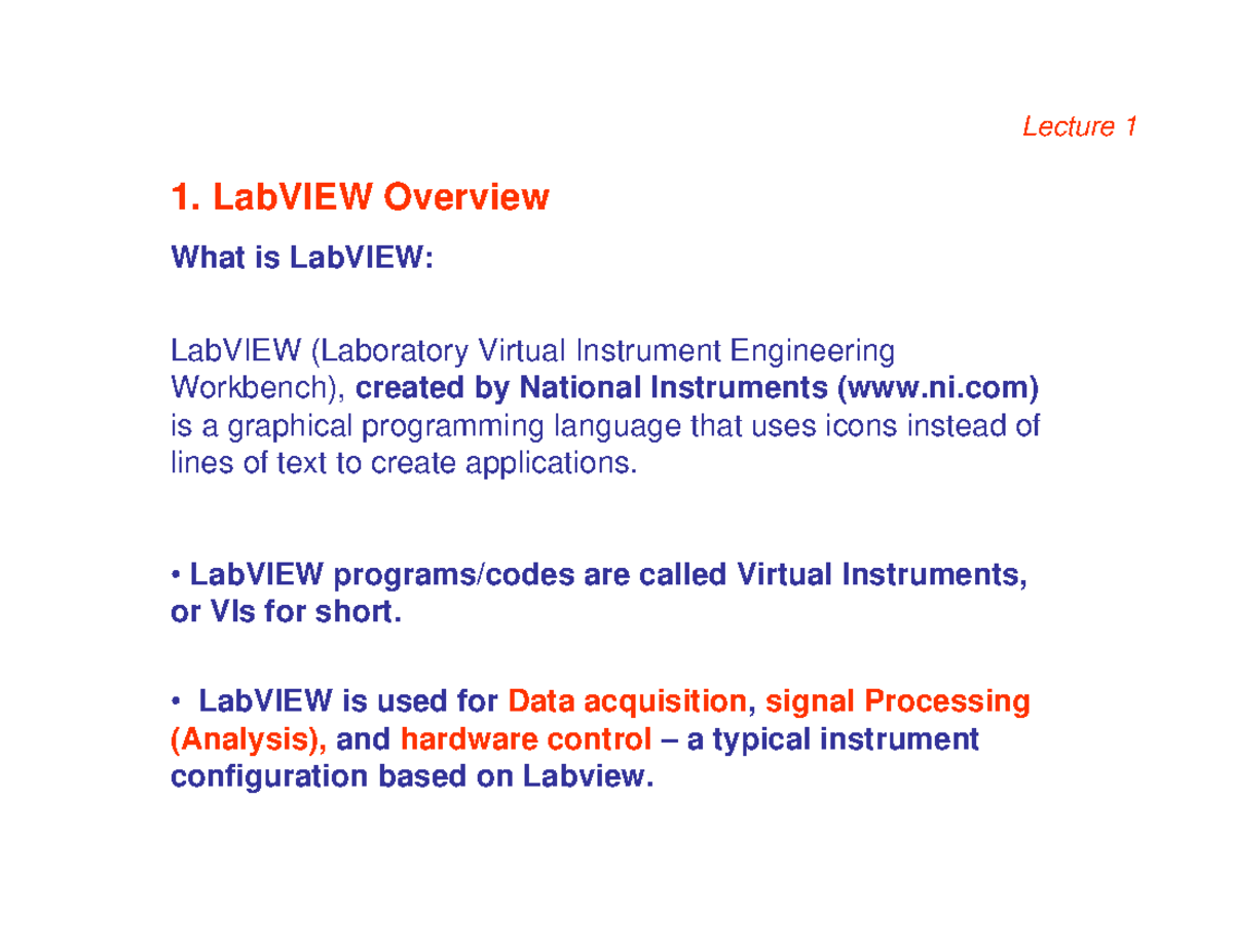 Lecture-Overview - Lab VIEW - 1. LabVIEW Overview What is LabVIEW ...