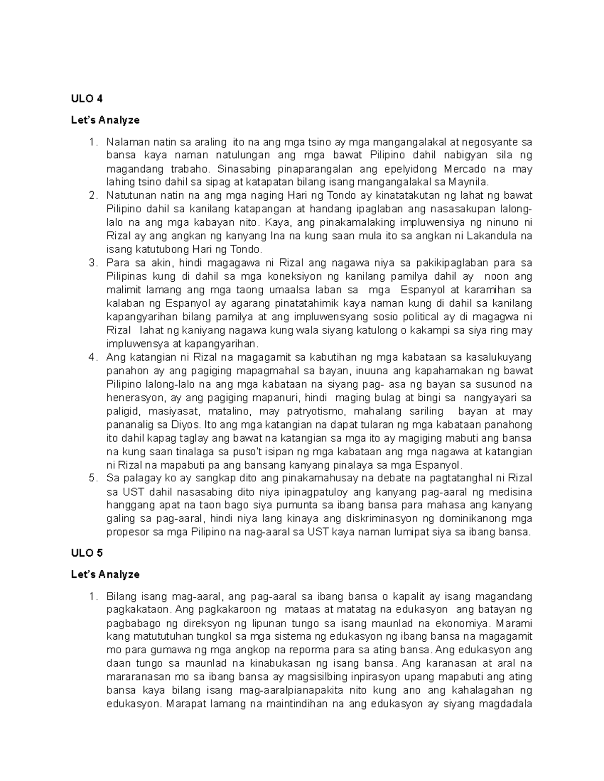 Analyze - none - ULO 4 Let’s Analyze 1. Nalaman natin sa araling ito na ang mga tsino ay mga ...
