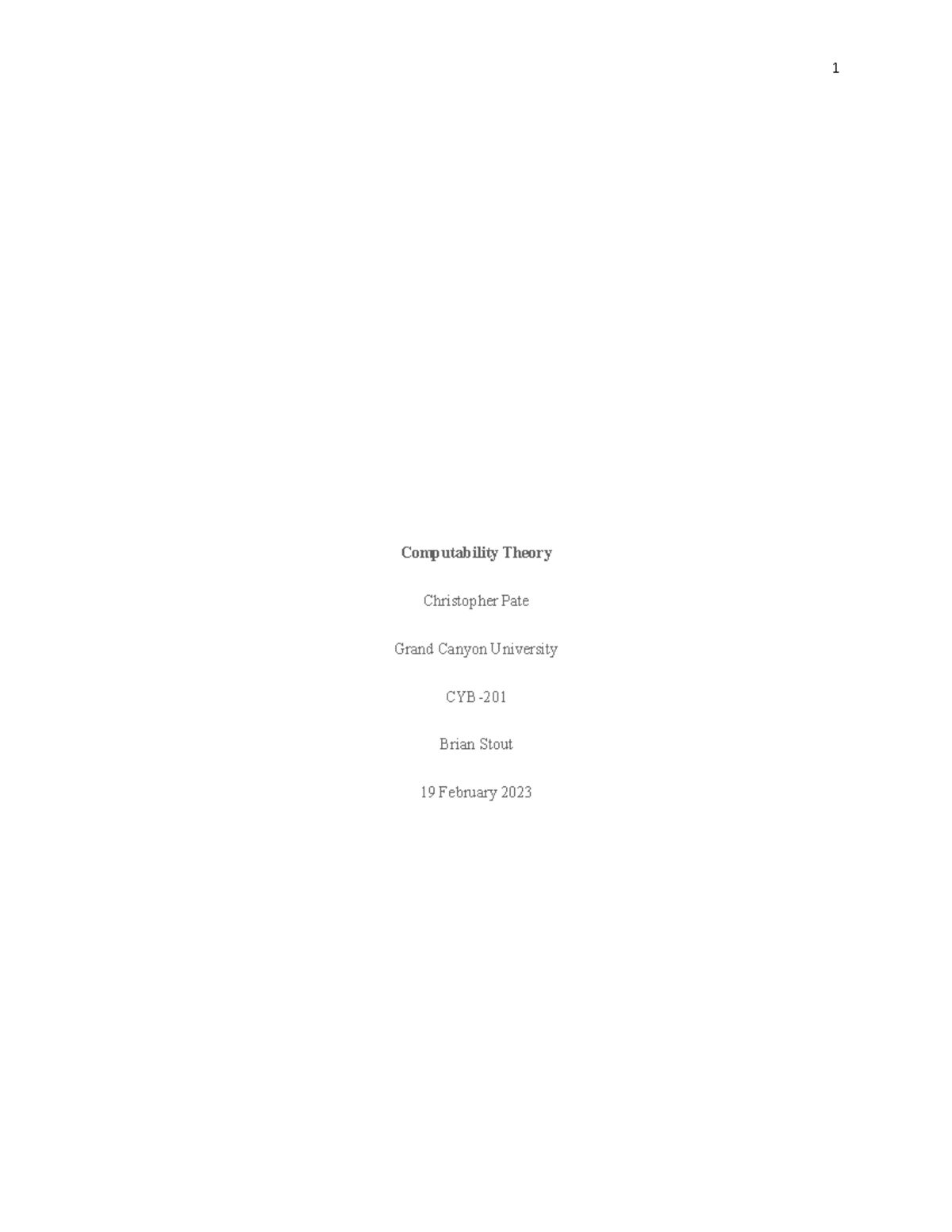 Computability Theory Homework Computability Theory Christopher Pate Grand Canyon University