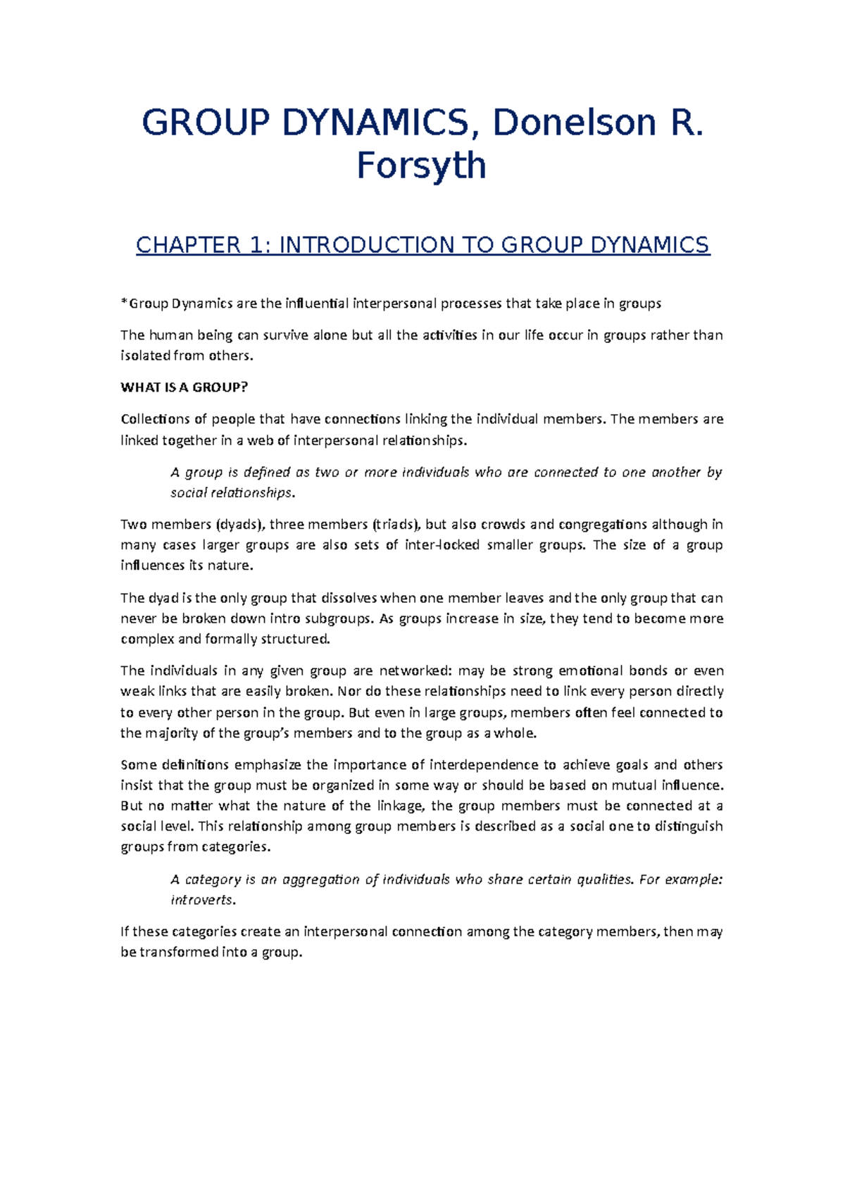 Group Dynamics ( Forsyth) Resum - GROUP DYNAMICS, Donelson R. Forsyth CHAPTER 1: INTRODUCTION TO ...