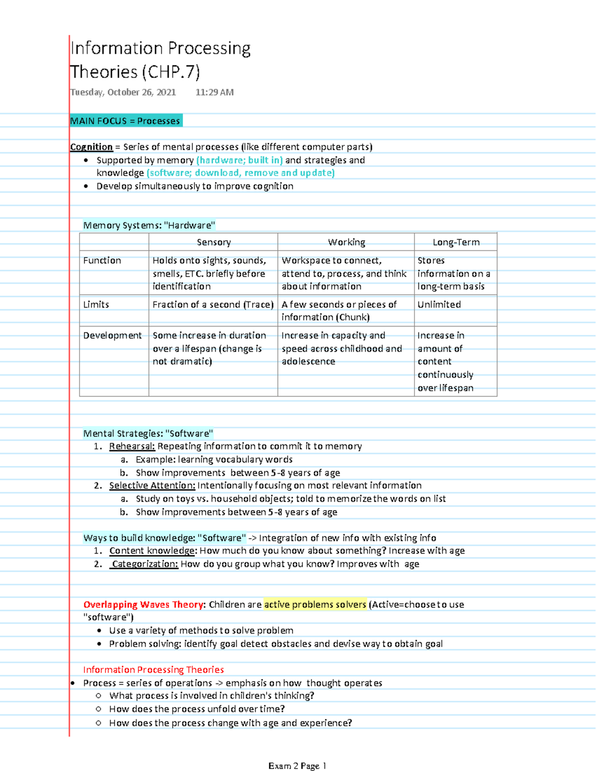 Information Processing Theories (CHP - MAIN FOCUS = Processes Cognition ...