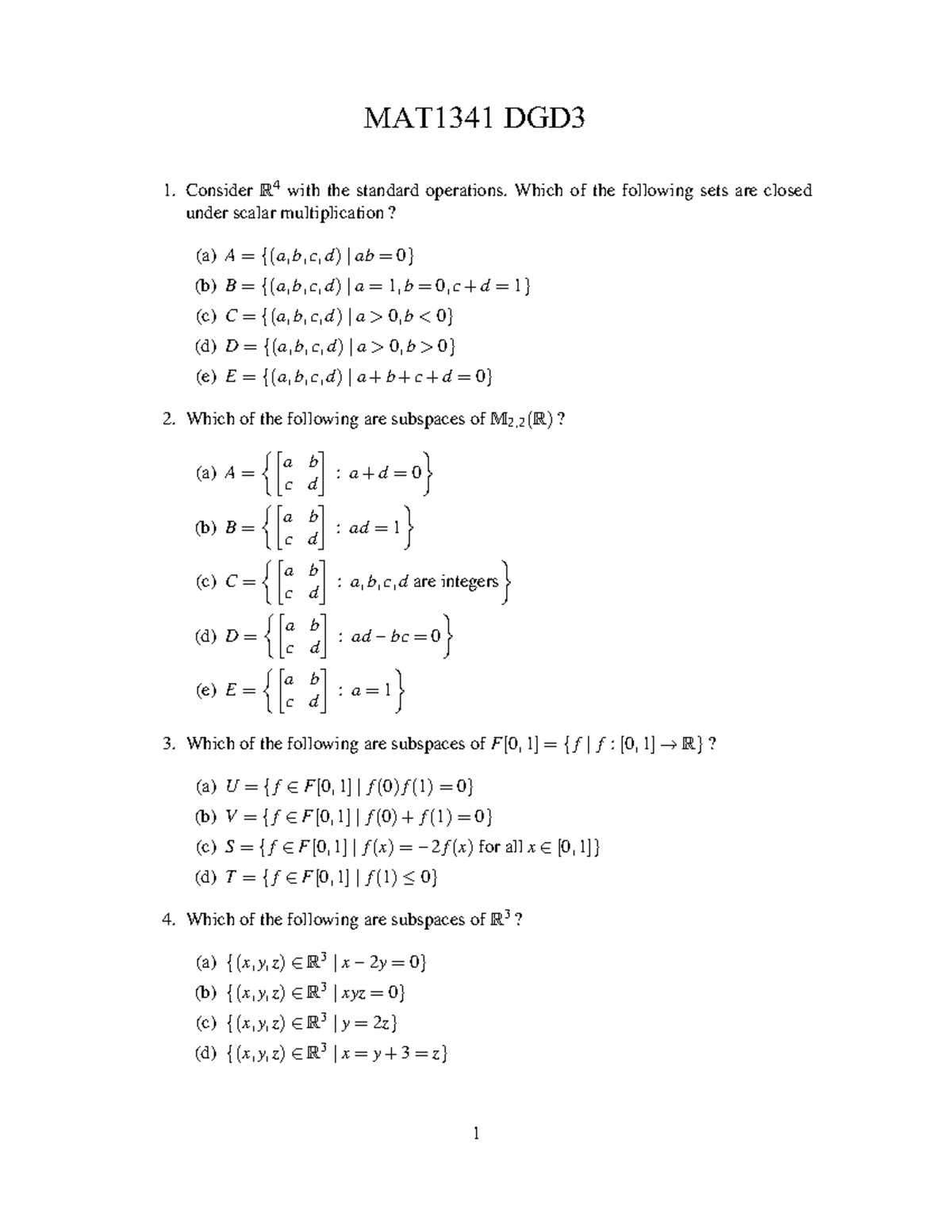 Direct File Topic Download - MAT1341 - DGD September 26 Consider R 4 with the standard ...