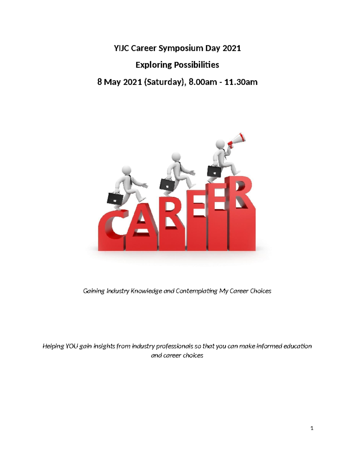 YIJC Career Symposium 2021 - YIJC Career Symposium Day 2021 Exploring ...