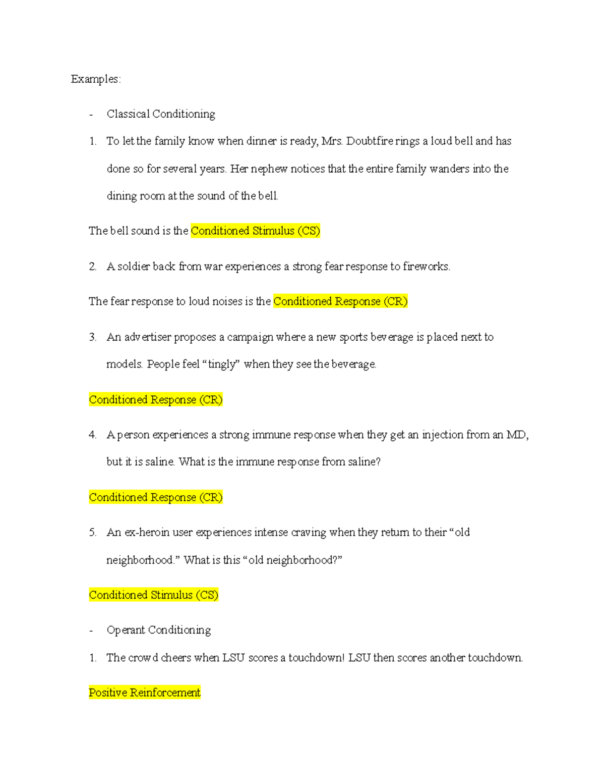 Examples - Examples: - Classical Conditioning 1. To let the family know ...