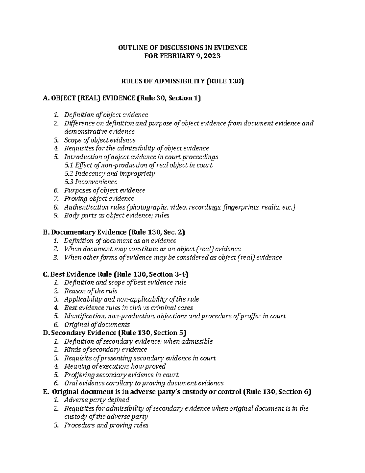 Outline OF Discussions IN Evidence - OUTLINE OF DISCUSSIONS IN EVIDENCE ...
