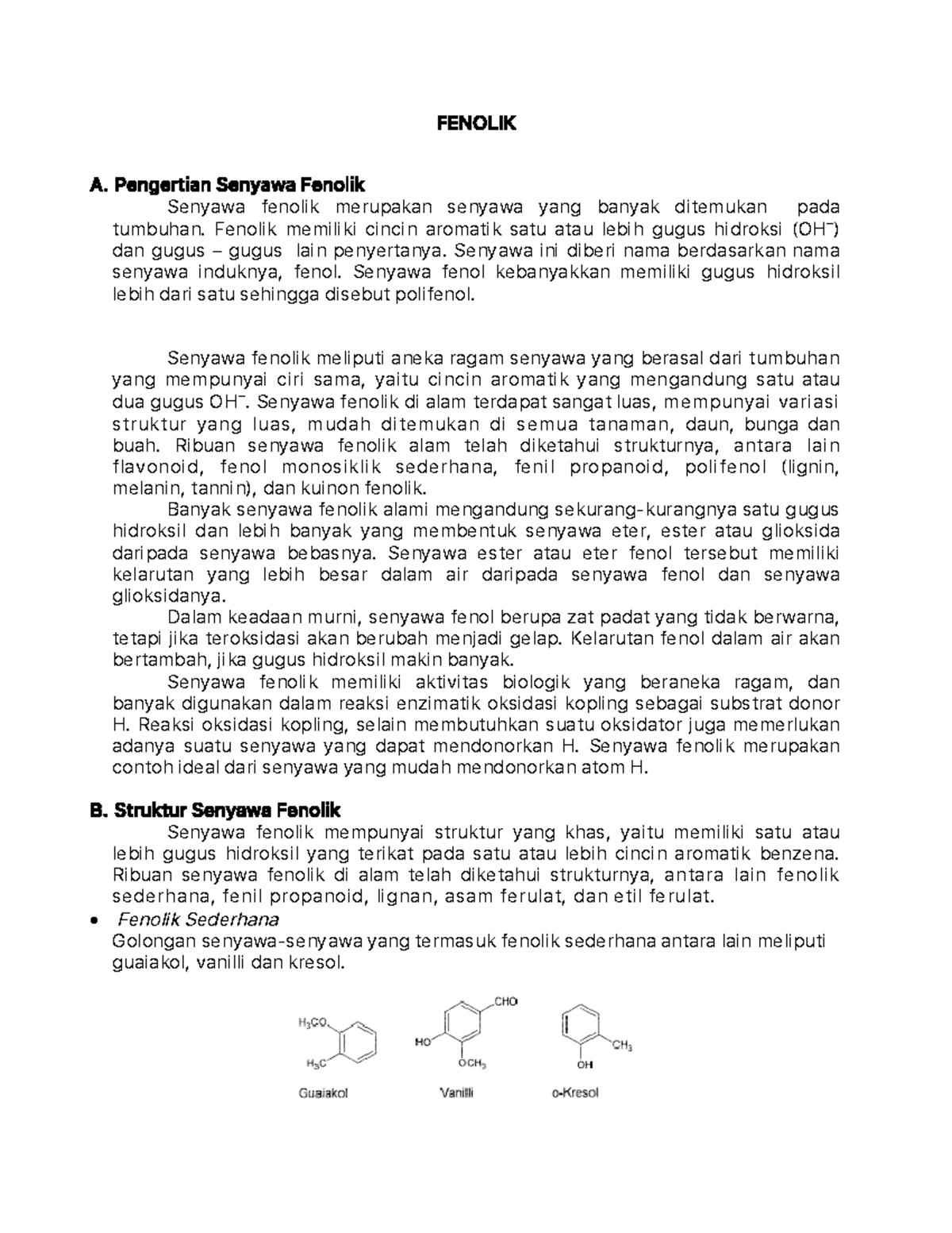 Essay Kimia Fenolik - FENOLIK A. Pengertian Senyawa Fenolik Senyawa ...